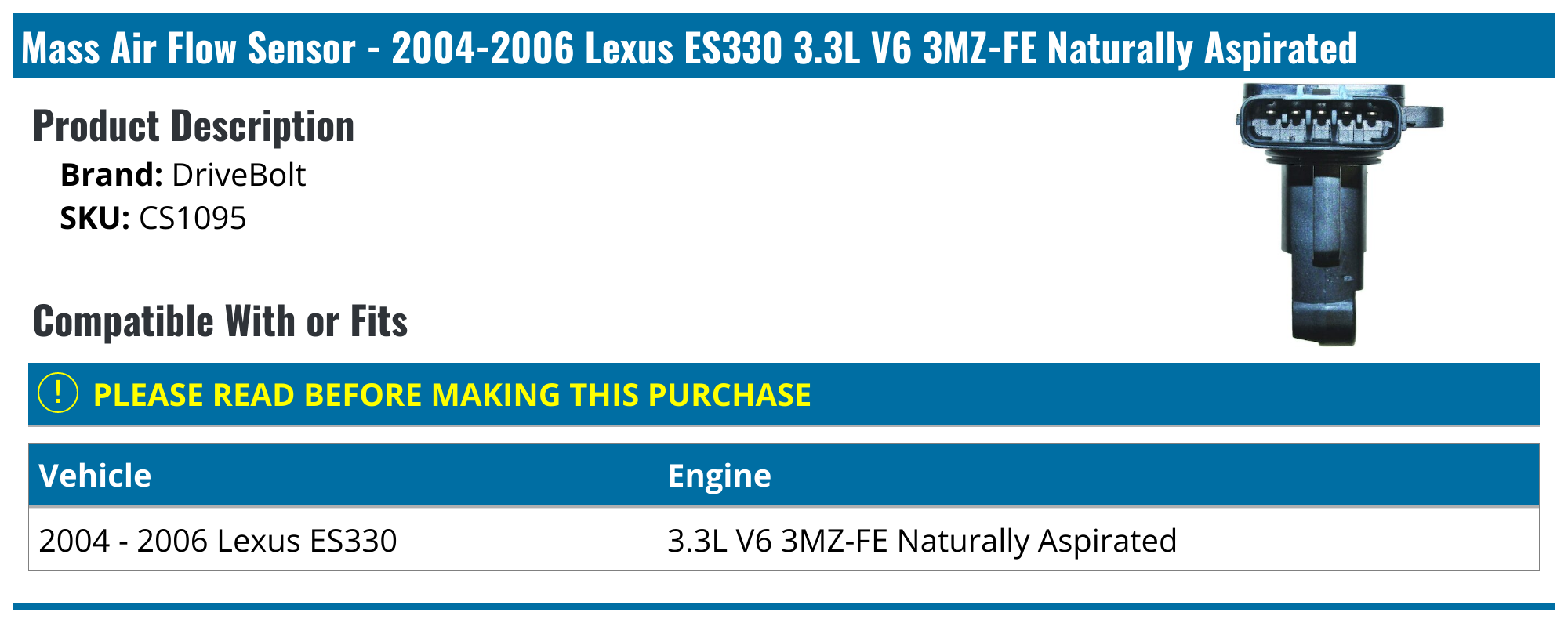 2004-2006 Lexus ES330 Air Mass Sensor - DriveBolt CS1095 - PartsGeek.com