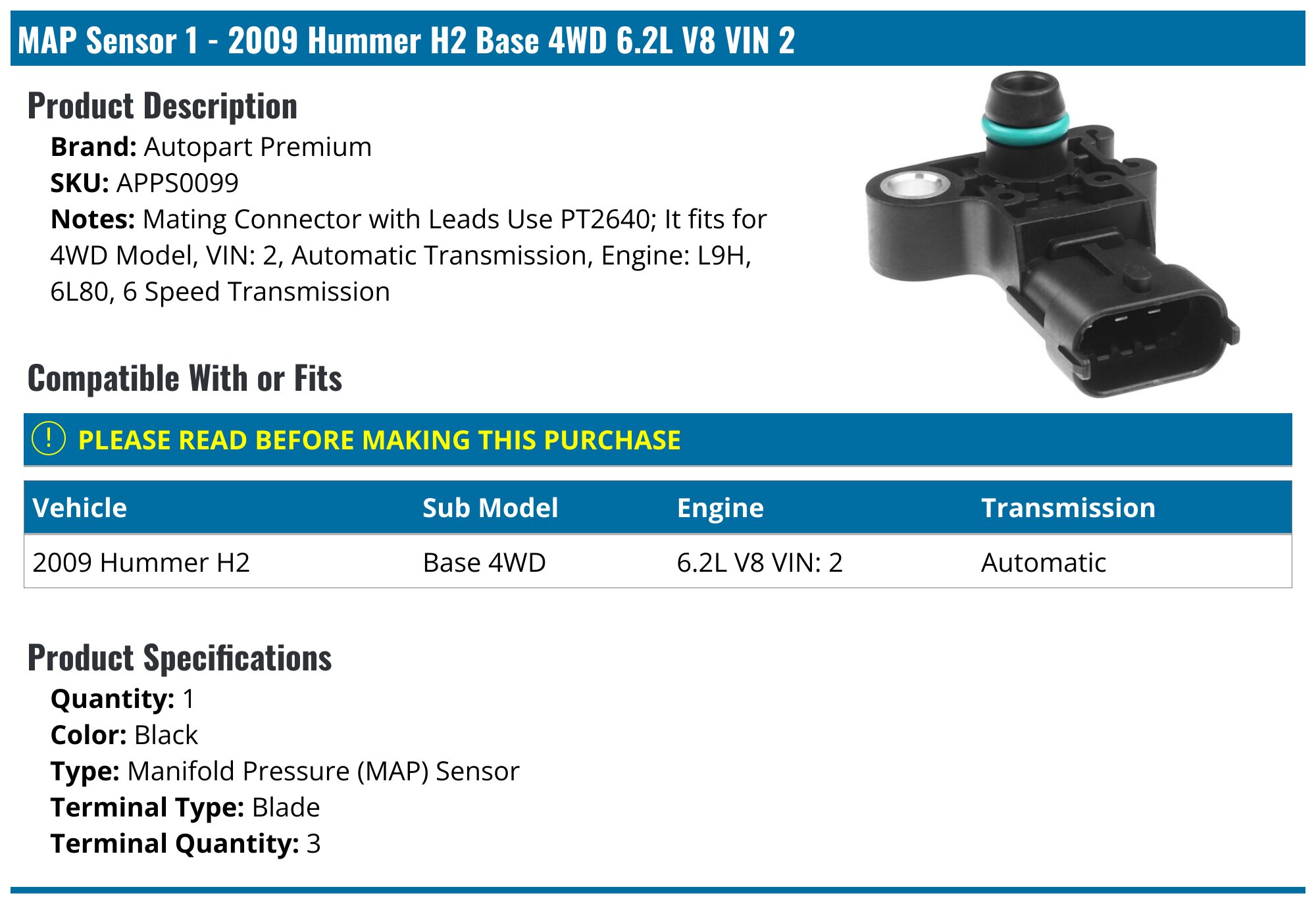 2009 Hummer H2 MAP Sensor - Autopart Premium APPS0099 - PartsGeek.com