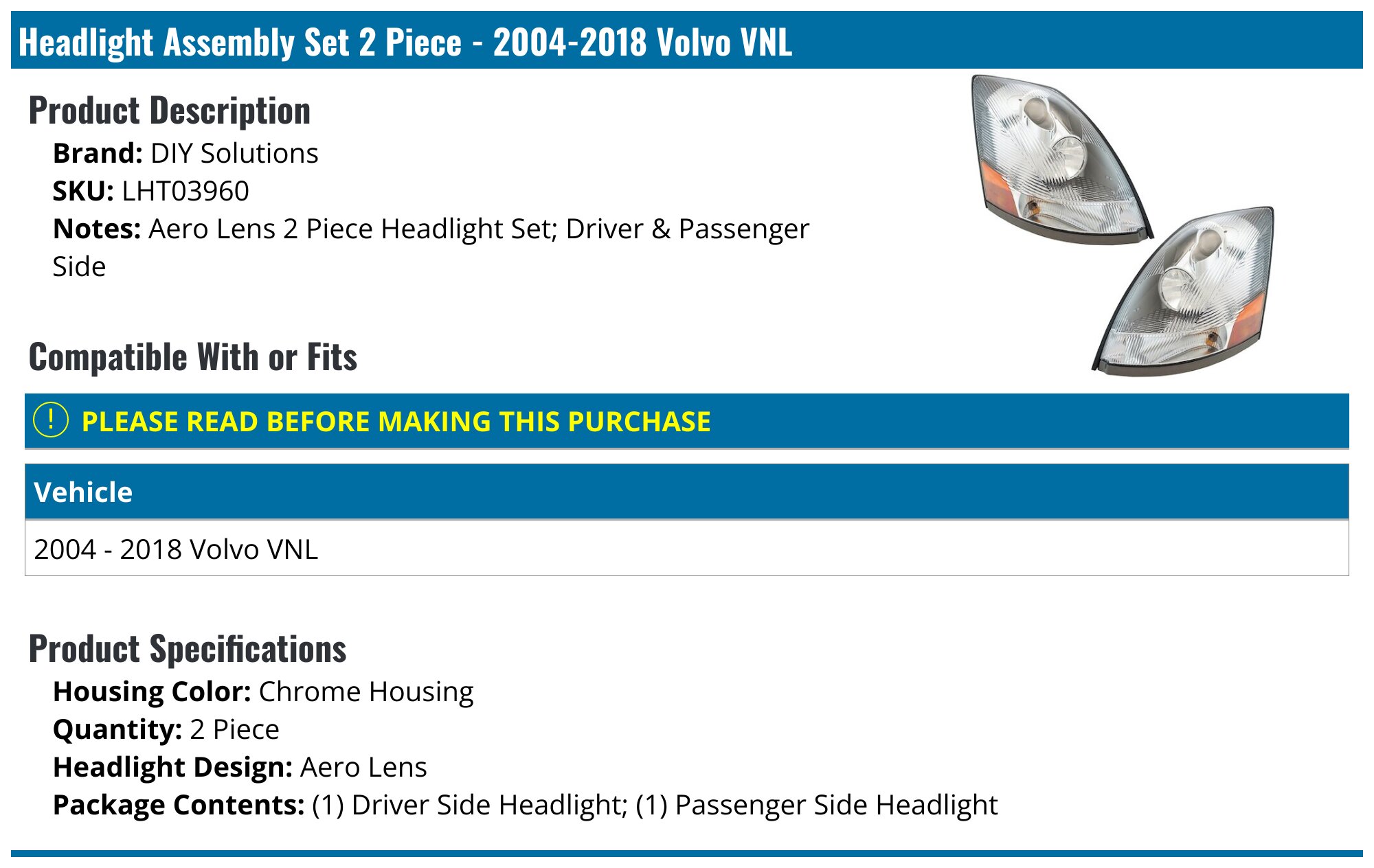 2004-2018 Volvo VNL Headlight Assembly - DIY Solutions LHT03960 ...