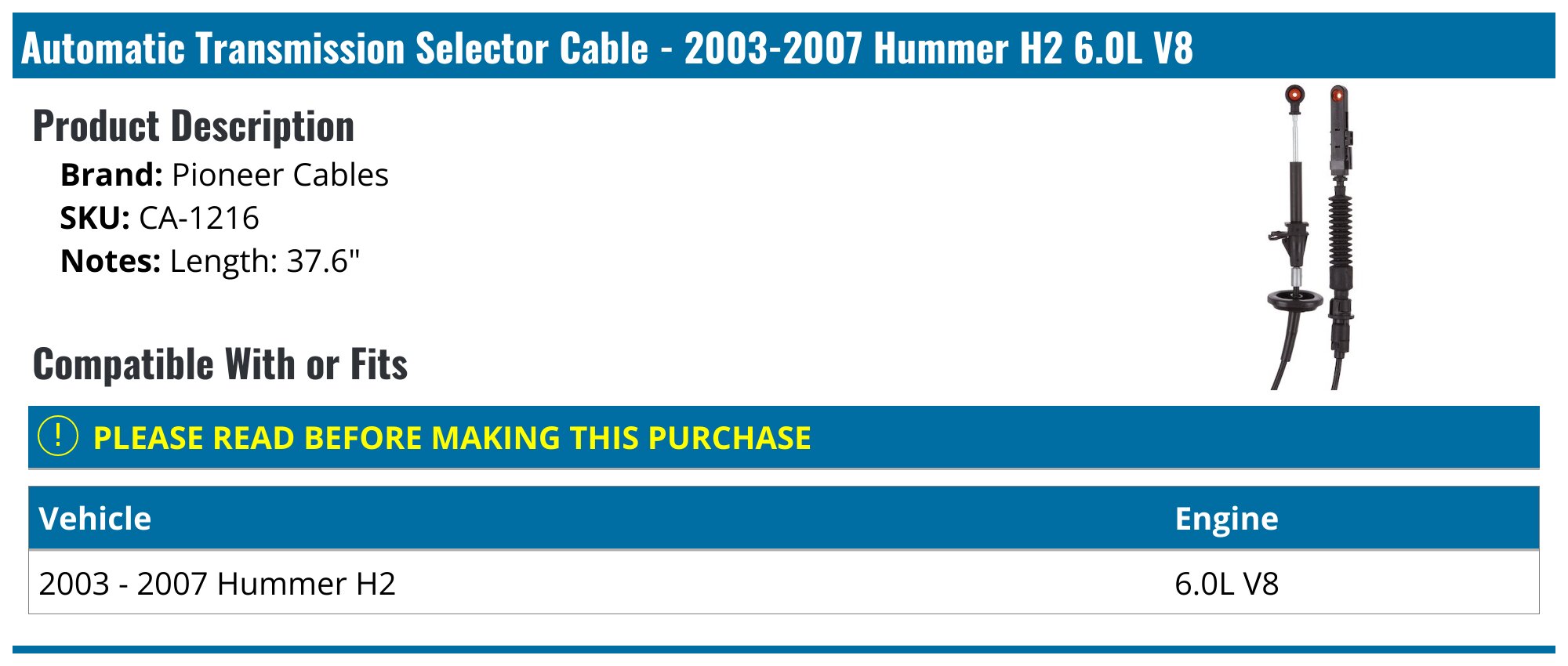 2003-2007 Hummer H2 Automatic Transmission Selector Cable - Pioneer ...