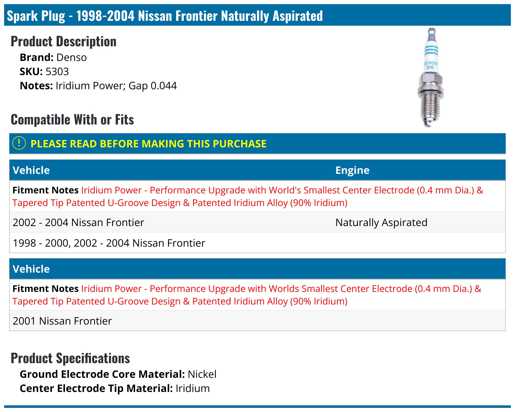 1998-2004 Nissan Frontier Spark Plug - Denso 5303 - PartsGeek.com
