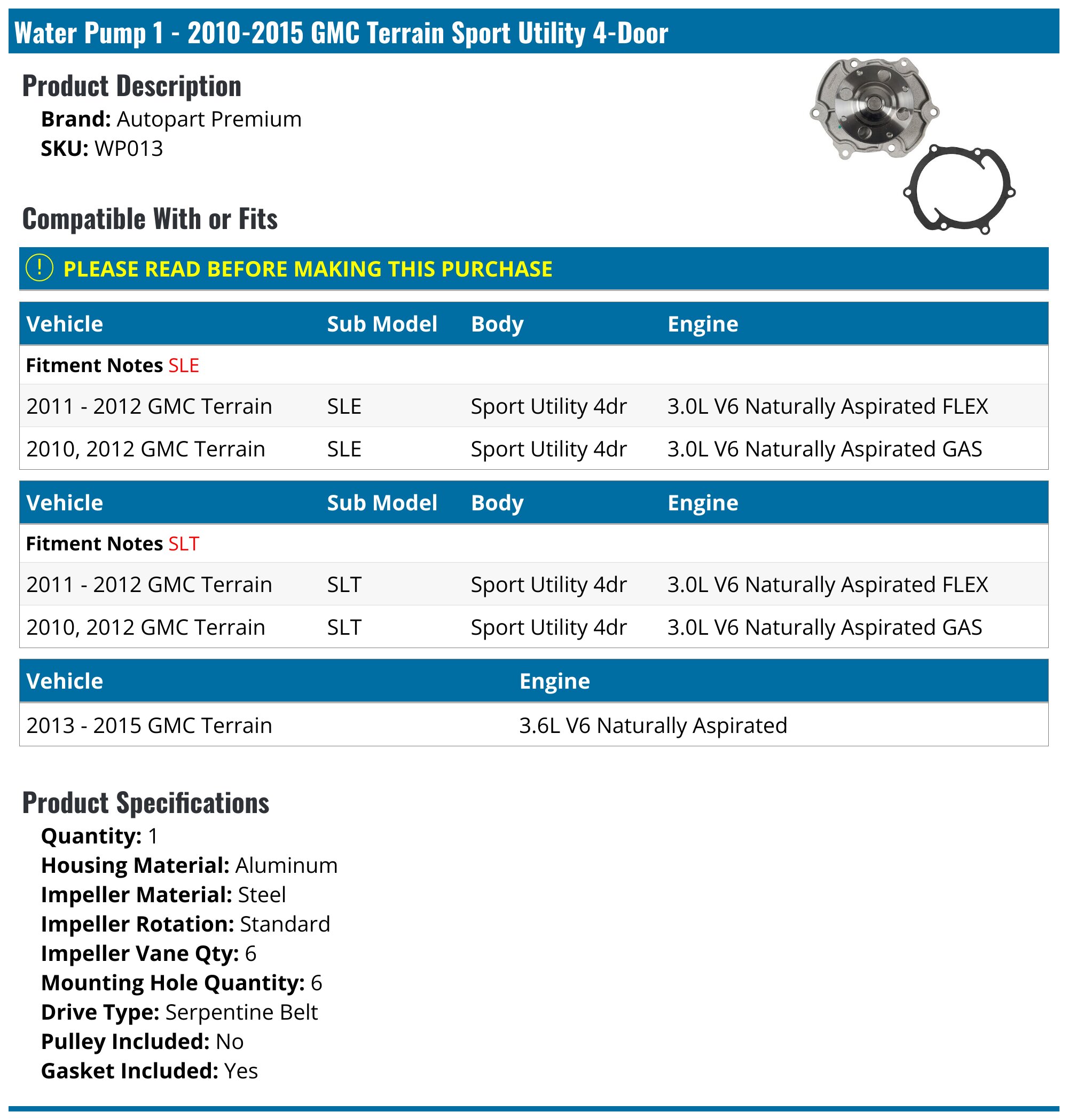 2010-2015 GMC Terrain Water Pump - Autopart Premium WP013 - PartsGeek.com