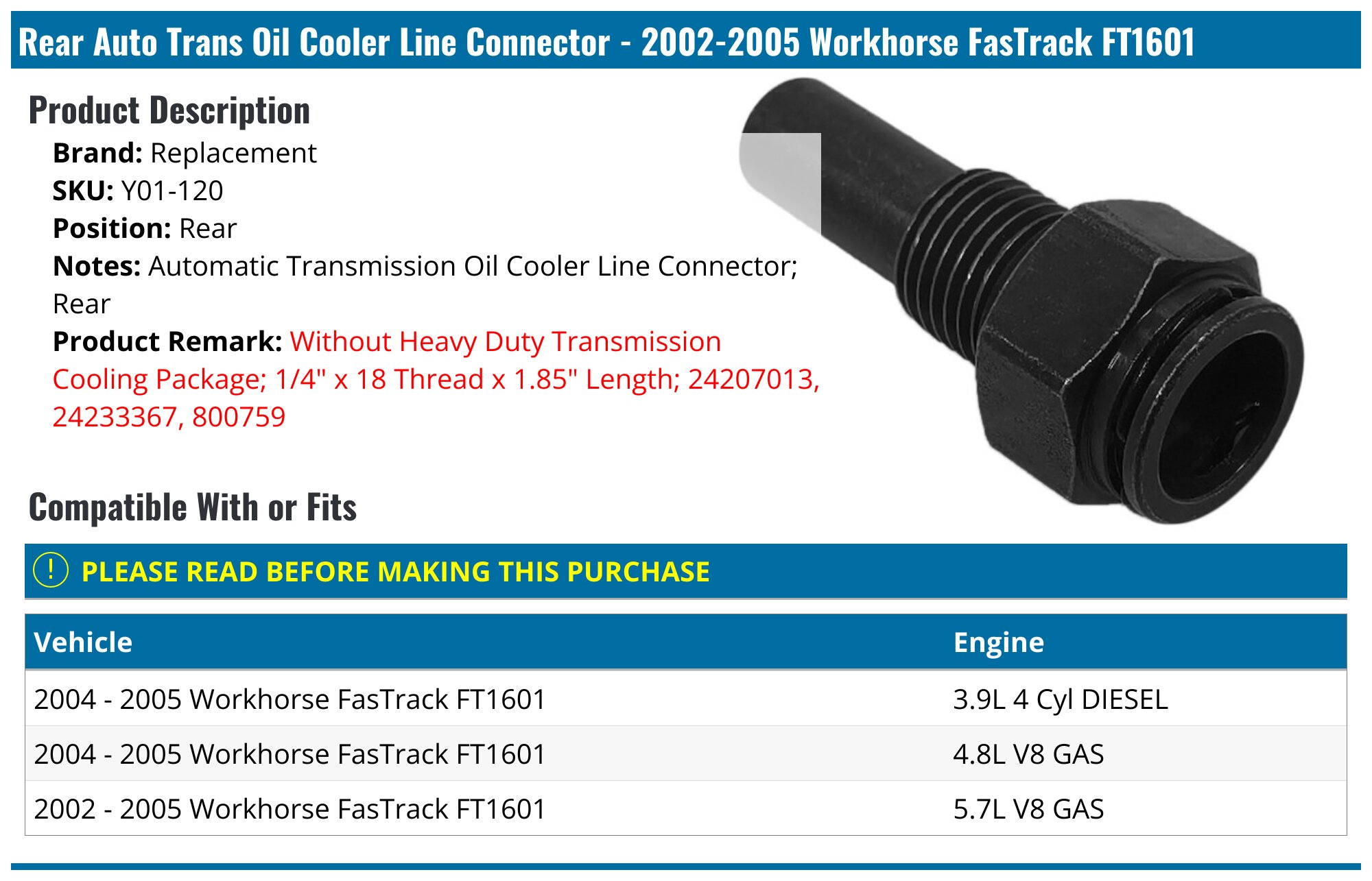 2002-2005 Workhorse FasTrack FT1601 Auto Trans Oil Cooler Line ...