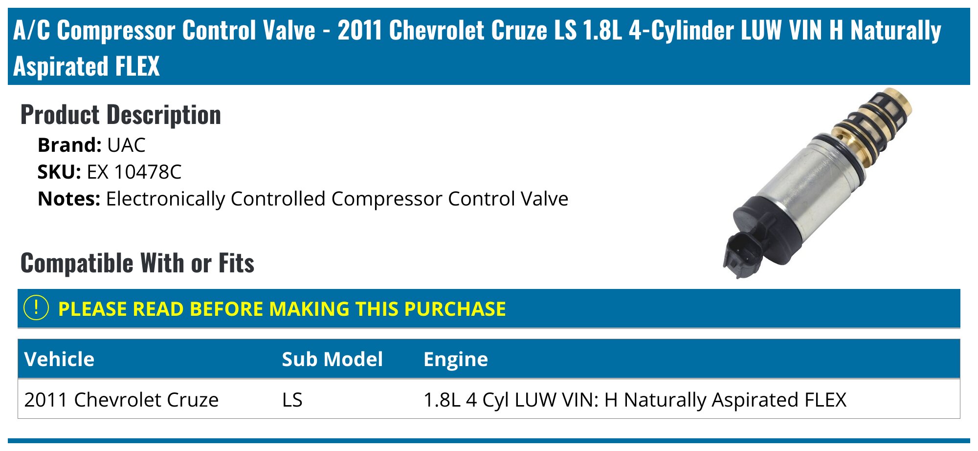 2011 Chevrolet Cruze A/C Compressor Control Valve - UAC EX 10478C ...