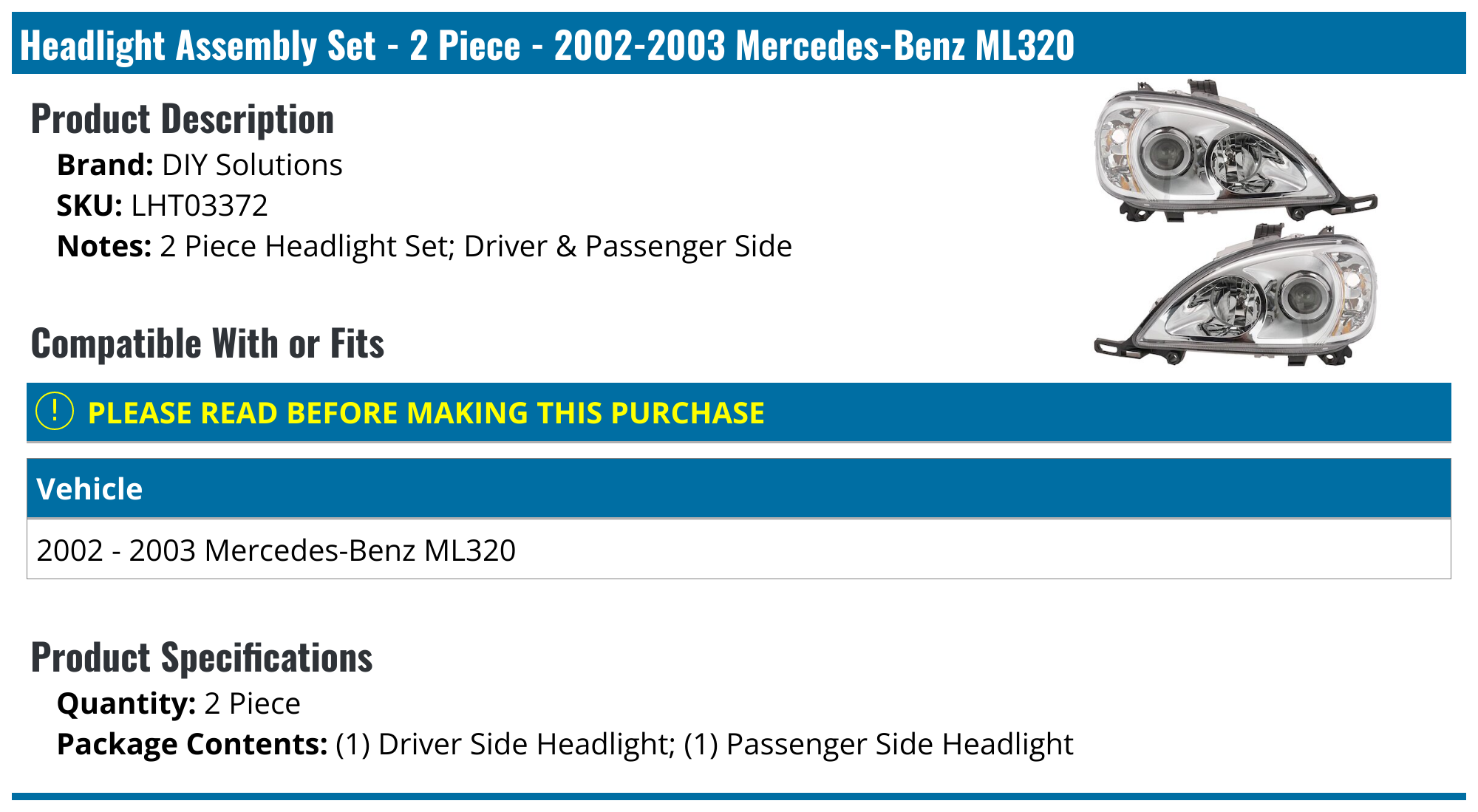 2002-2003 Mercedes ML320 Headlight Assembly - DIY Solutions LHT03372 ...