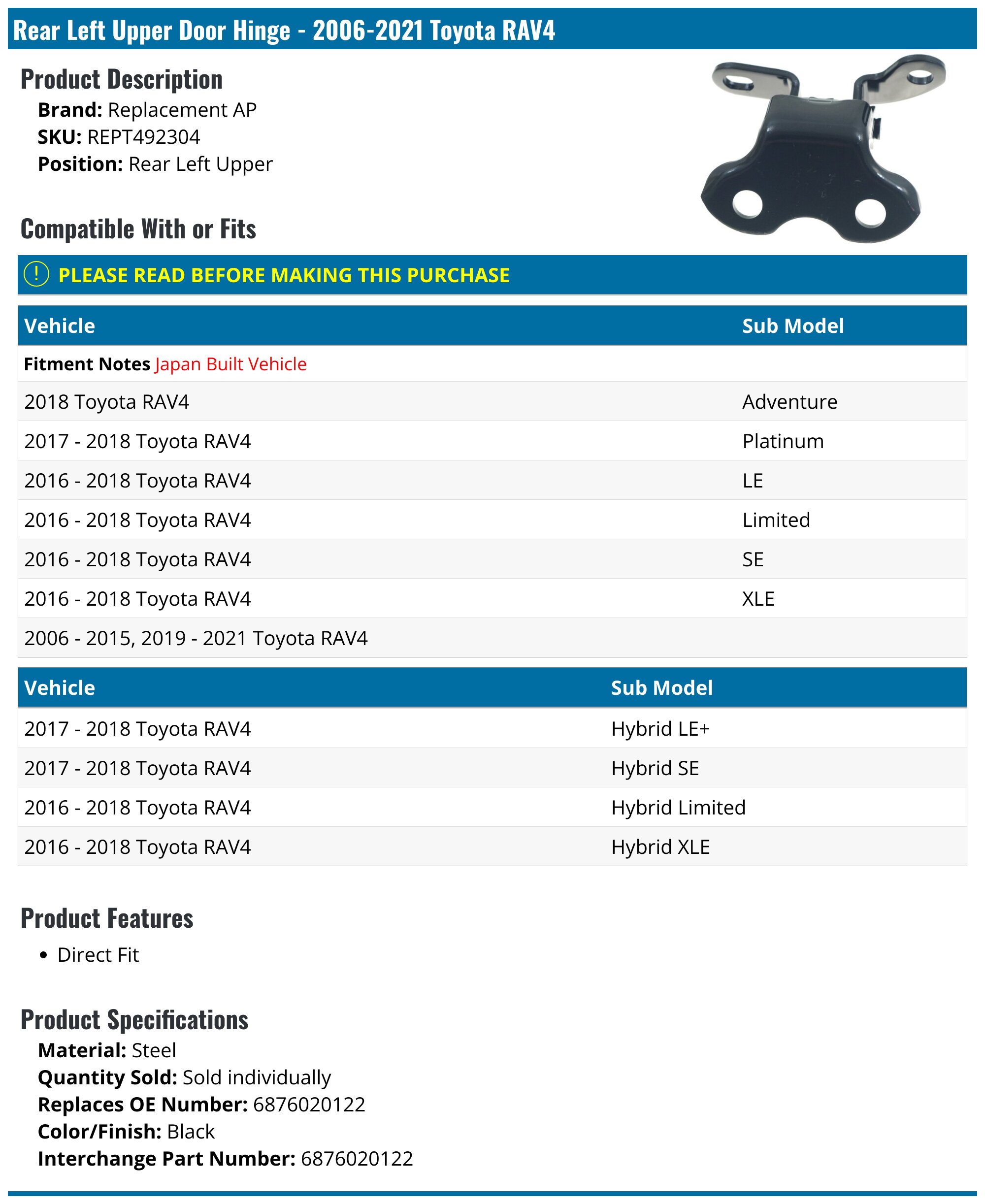 2006-2023 Toyota RAV4 Door Hinge - Replacement AP REPT492304 - Rear ...