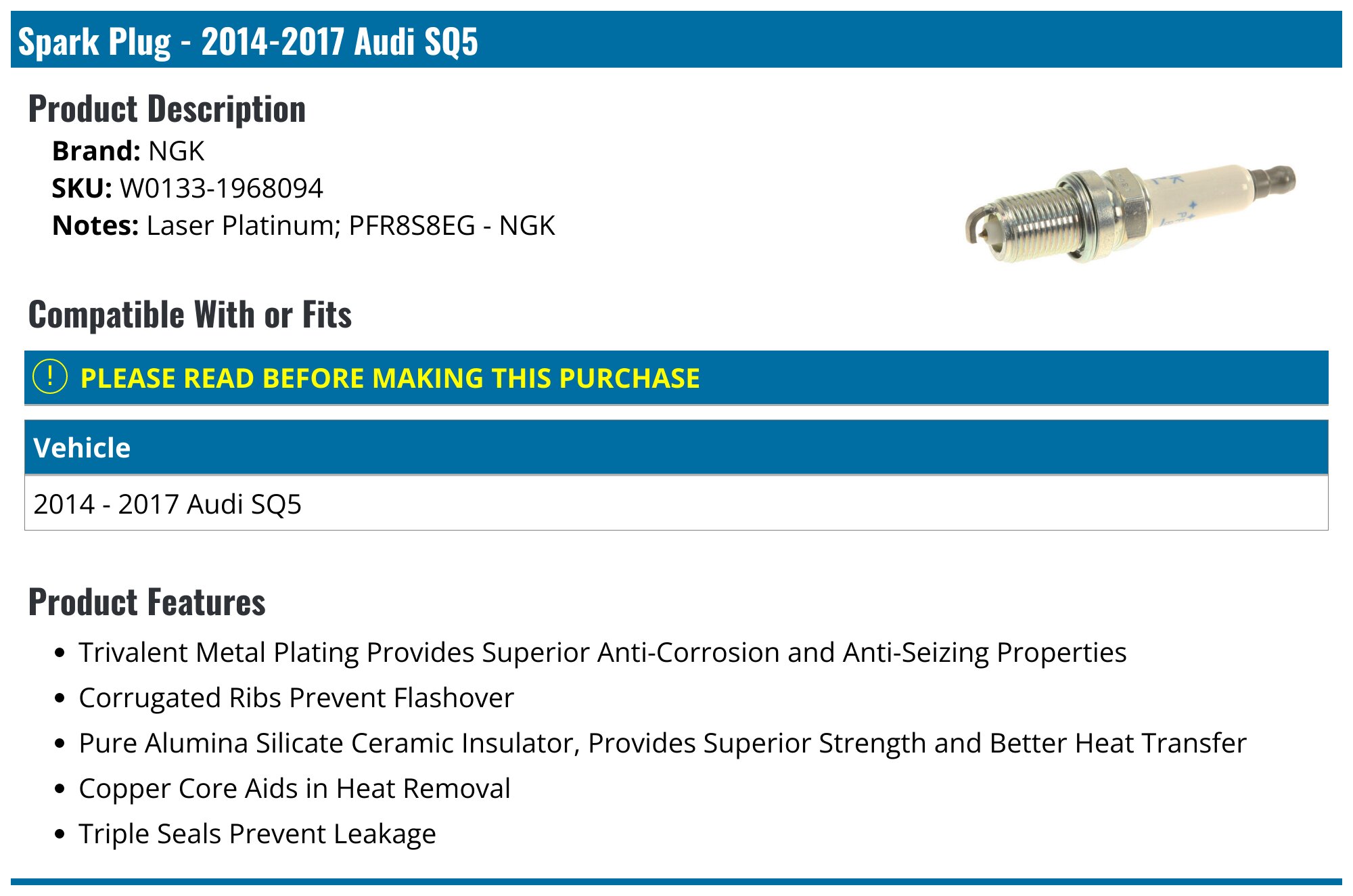 2014-2017 Audi SQ5 Spark Plug - NGK W0133-1968094 - PartsGeek.com