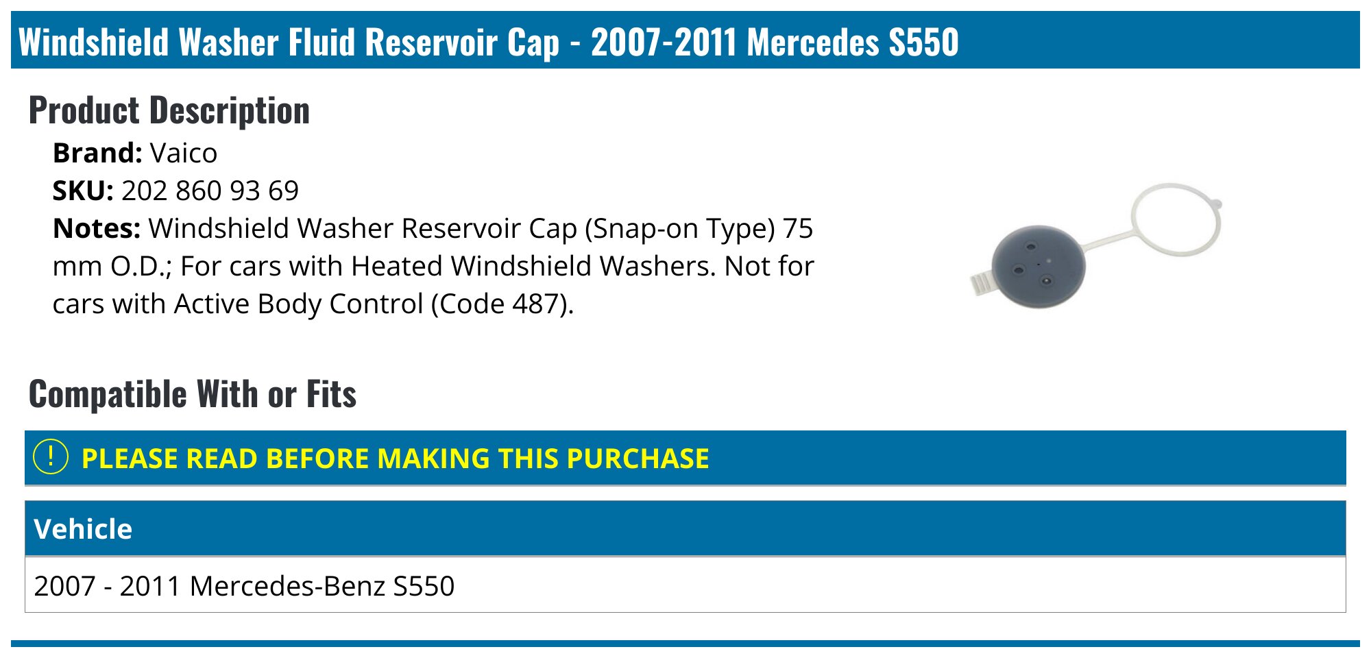 2007-2011 Mercedes S550 Windshield Washer Fluid Reservoir Cap - Vaico ...