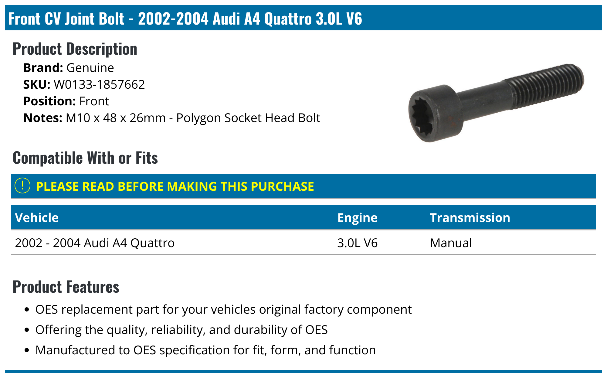 2002-2004 Audi A4 Quattro CV Joint Bolt - Genuine W0133-1857662 - Front ...