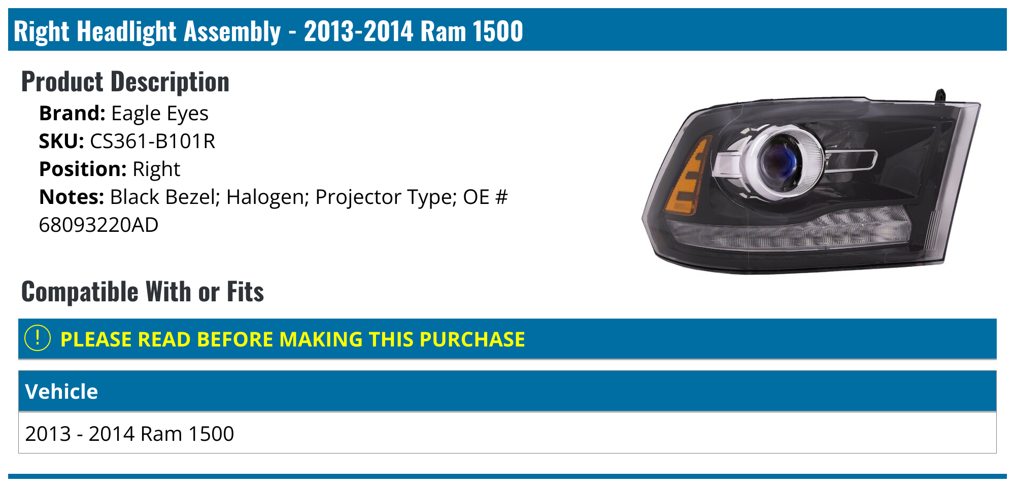 2013-2014 Ram 1500 Headlight Assembly - Eagle Eyes CS361-B101R - Front ...