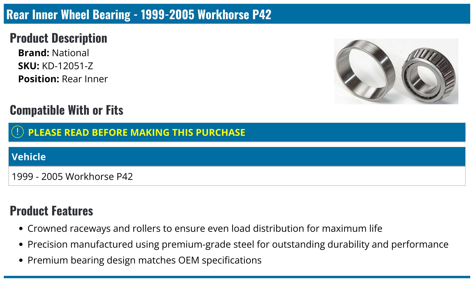 1999-2005 Workhorse P42 Wheel Bearing - National KD-12051-Z - Rear ...