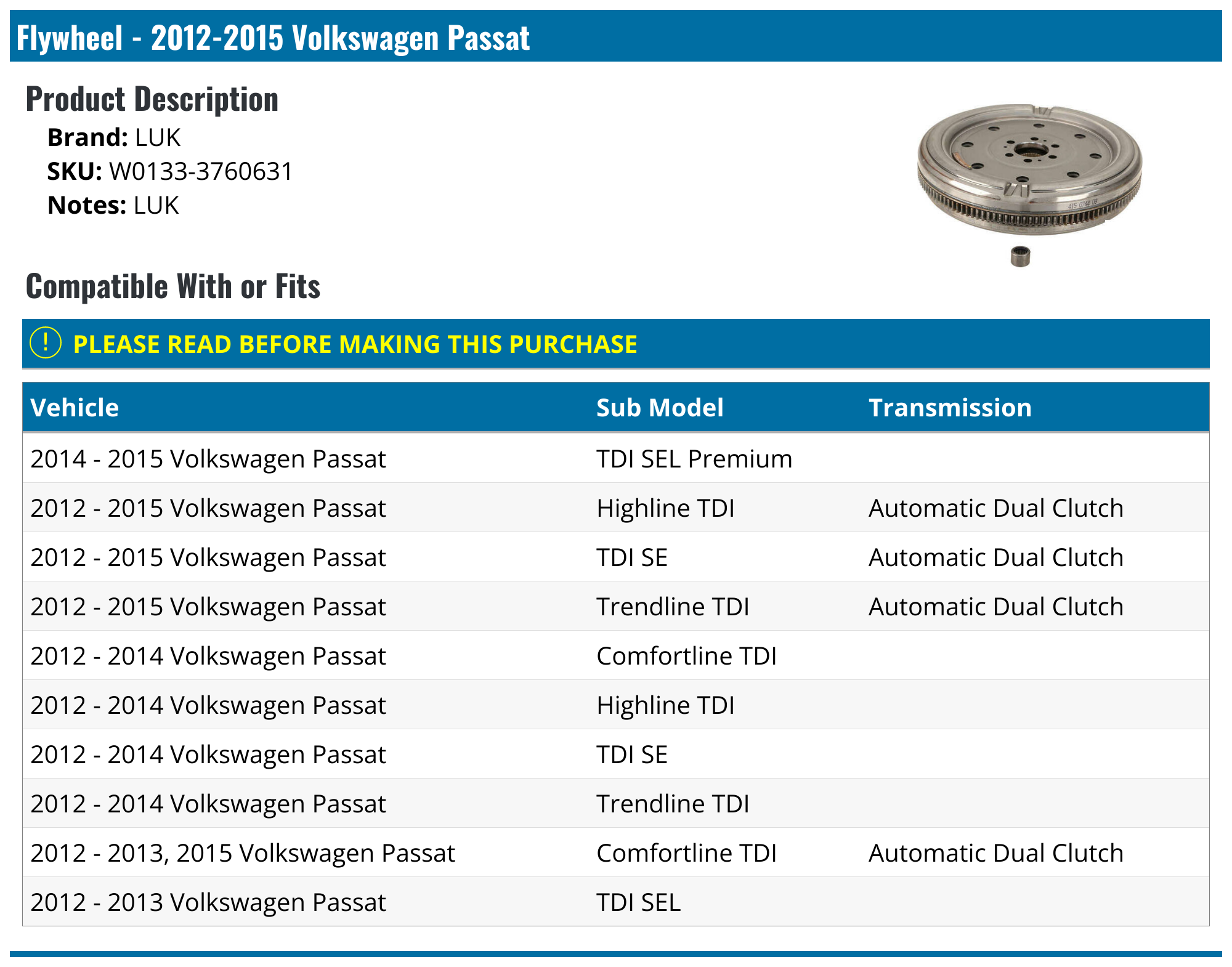 2012-2015 Volkswagen Passat Flywheel - LUK W0133-3760631 - PartsGeek.com