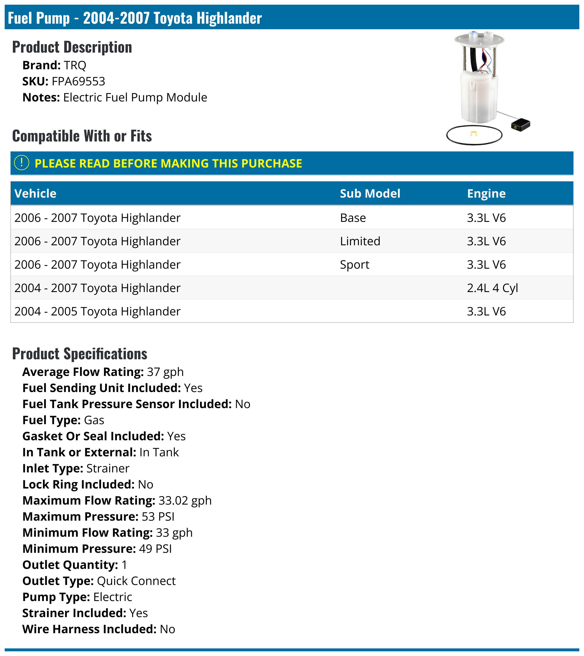 2004-2007 Toyota Highlander Fuel Pump - TRQ FPA69553 - PartsGeek.com