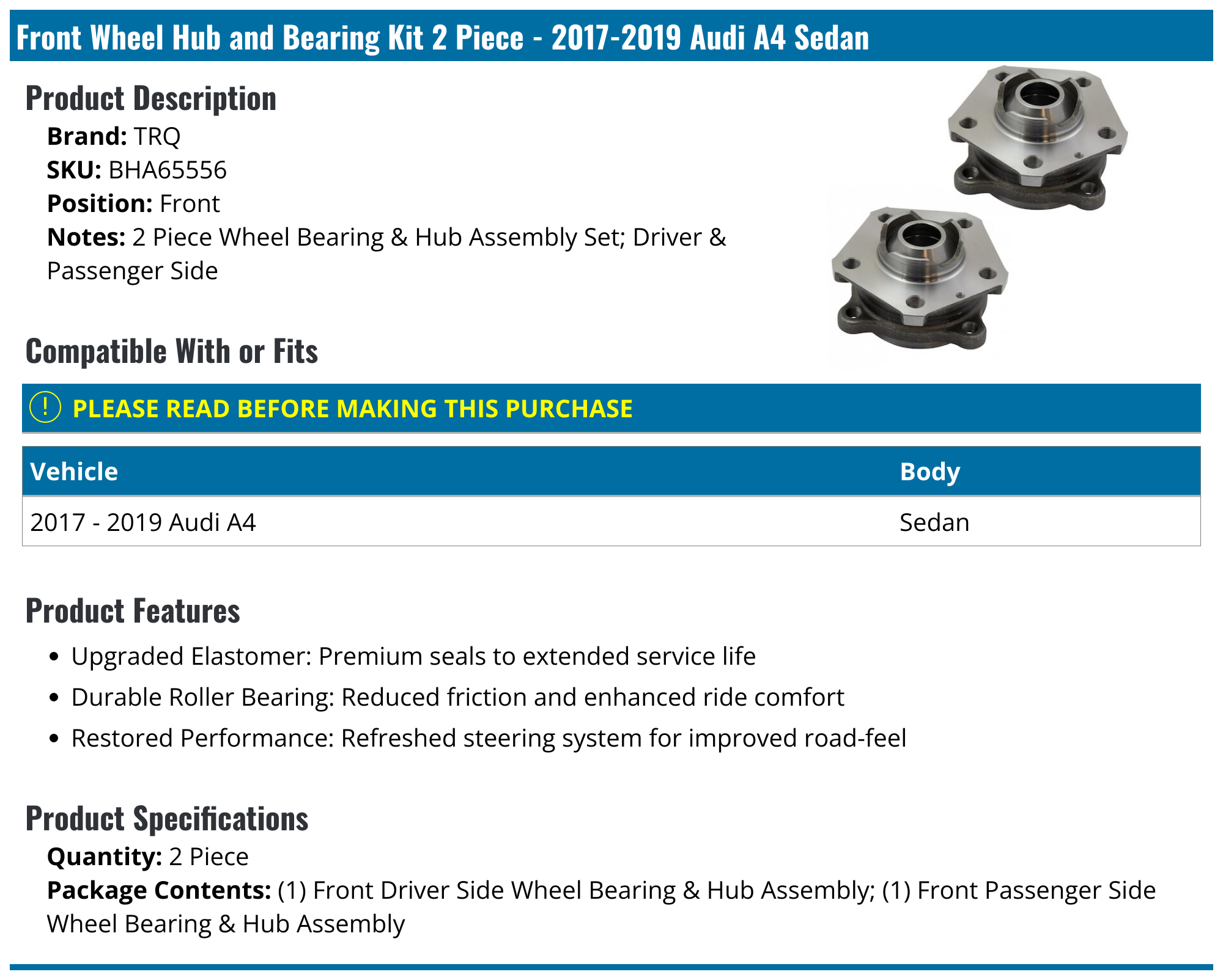 2017-2019 Audi A4 Wheel Hub Assembly - TRQ BHA65556 - Front - PartsGeek.com