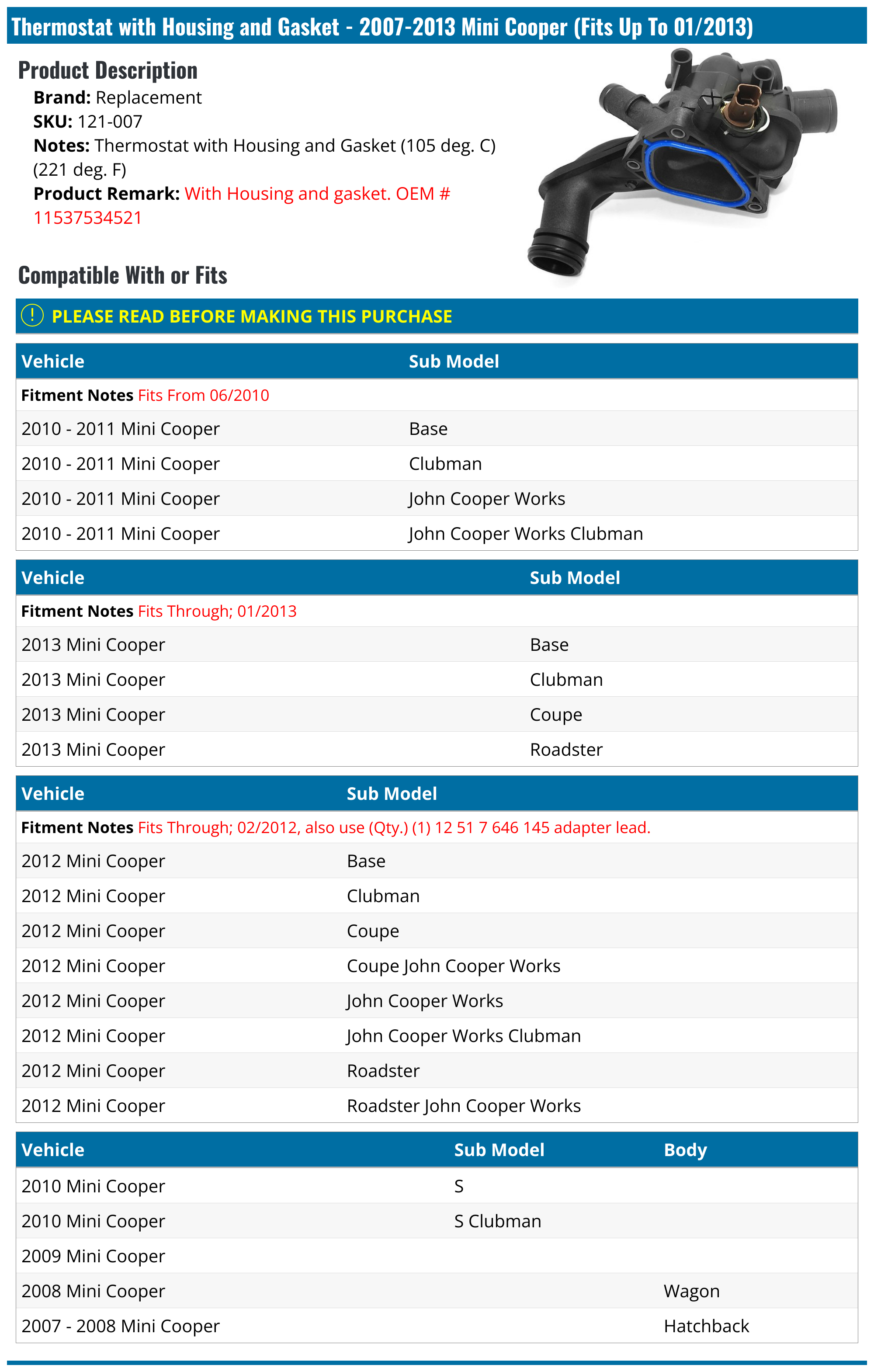 2007-2013 Mini Cooper Thermostat - Replacement 121-007 - PartsGeek.com