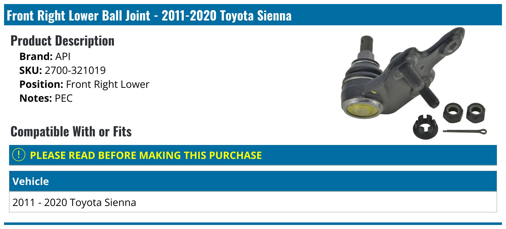 2011-2020 Toyota Sienna Ball Joint - API 96141-07570995 - Front Right ...