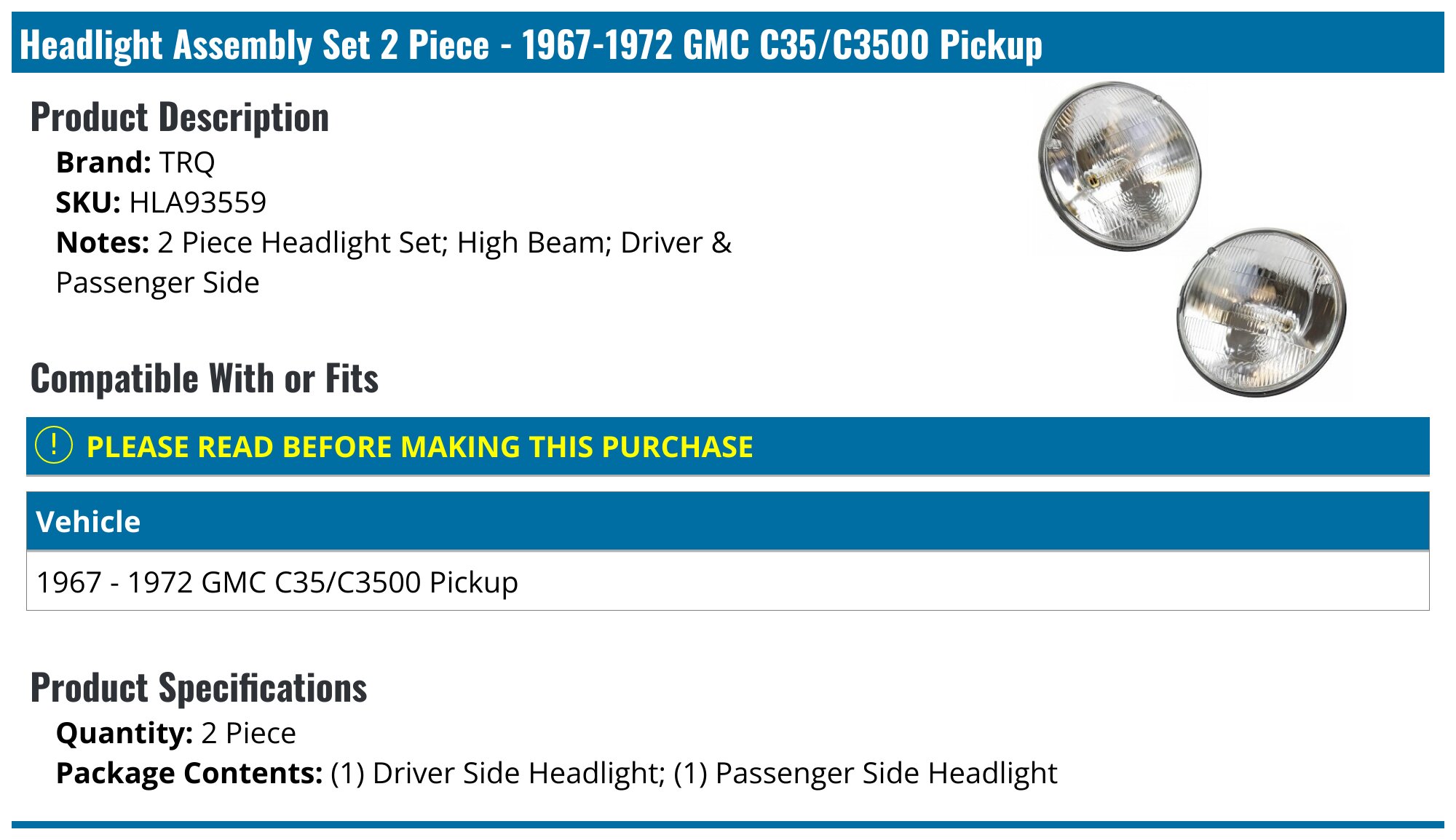 1967-1972 GMC C35/C3500 Pickup Headlight Assembly - TRQ HLA93559 ...