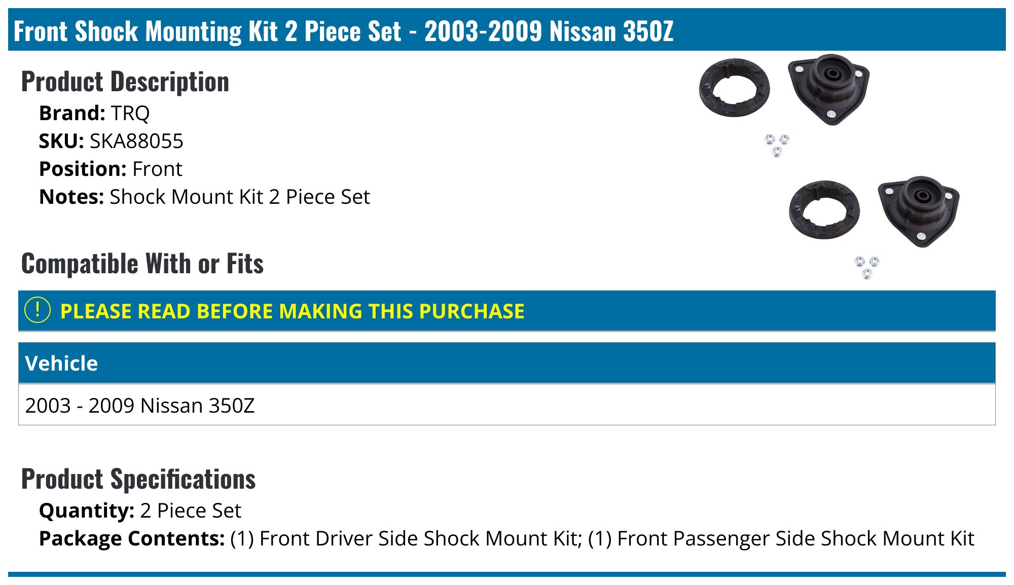 2003-2009 Nissan 350Z Shock Mounting Kit - TRQ SKA88055 - Front ...