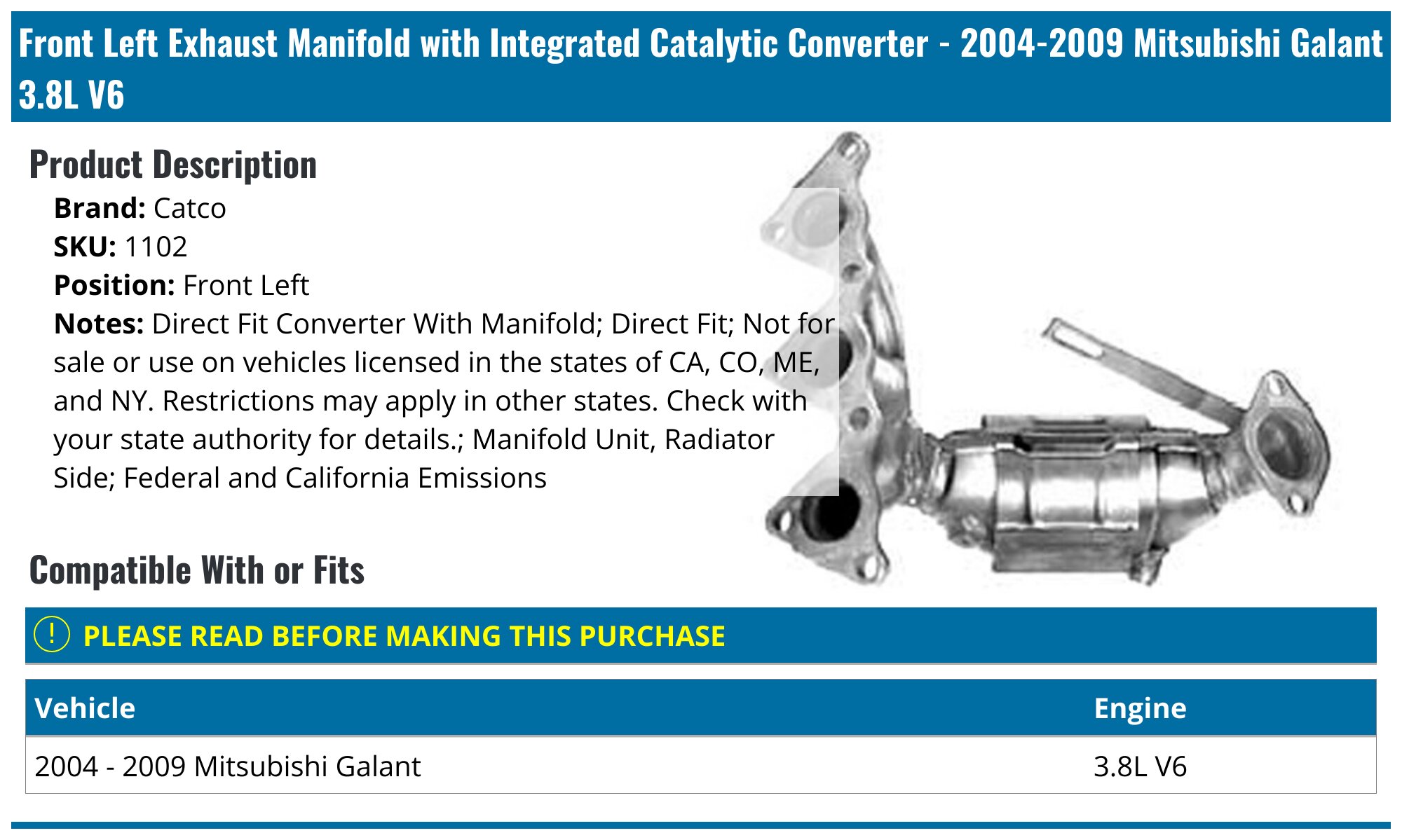 2004-2009 Mitsubishi Galant Catalytic Converter - Catco 1102 - Front ...