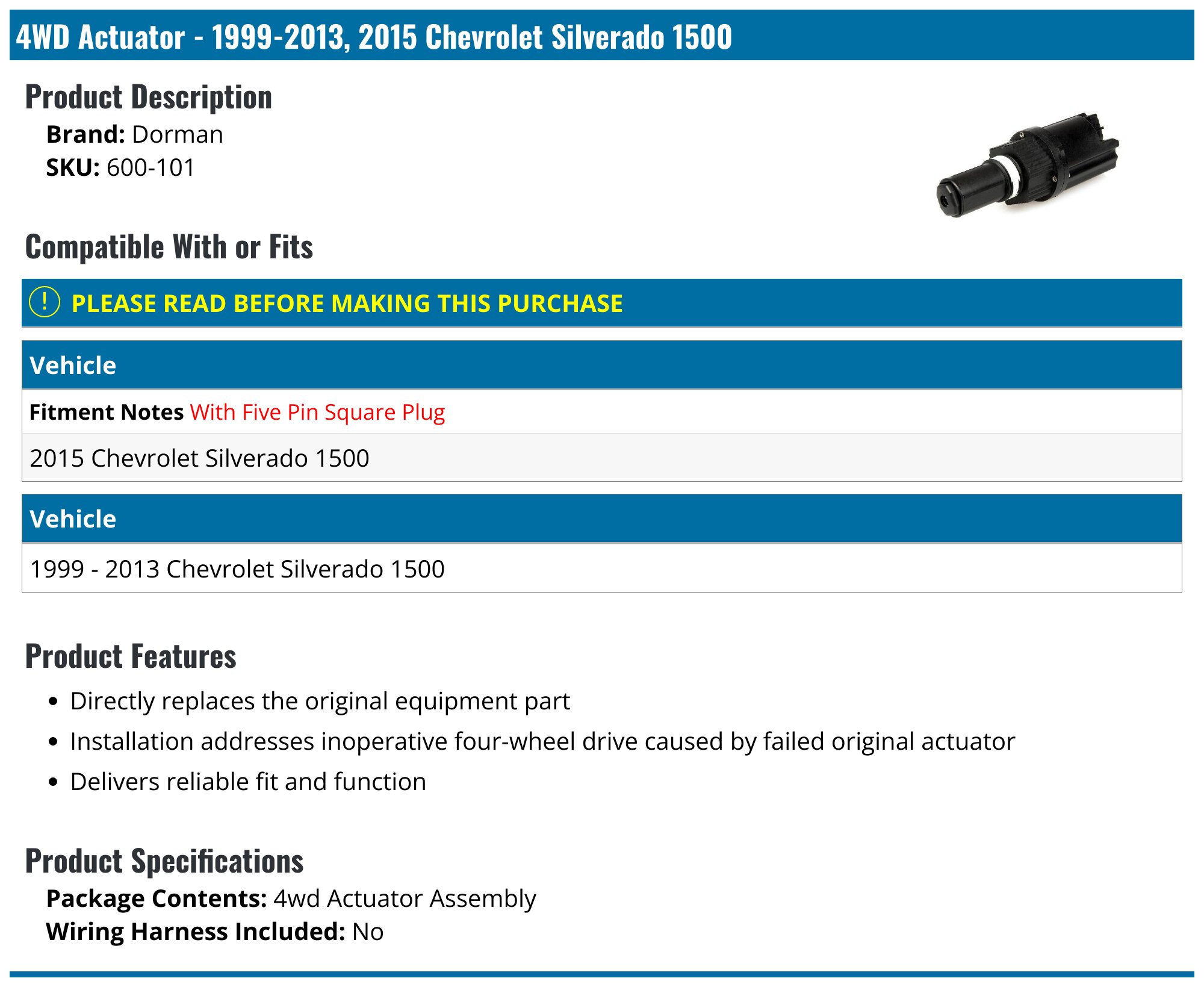 1999-2013, 2015 Chevrolet Silverado 1500 4WD Actuator - Dorman 600-101 ...