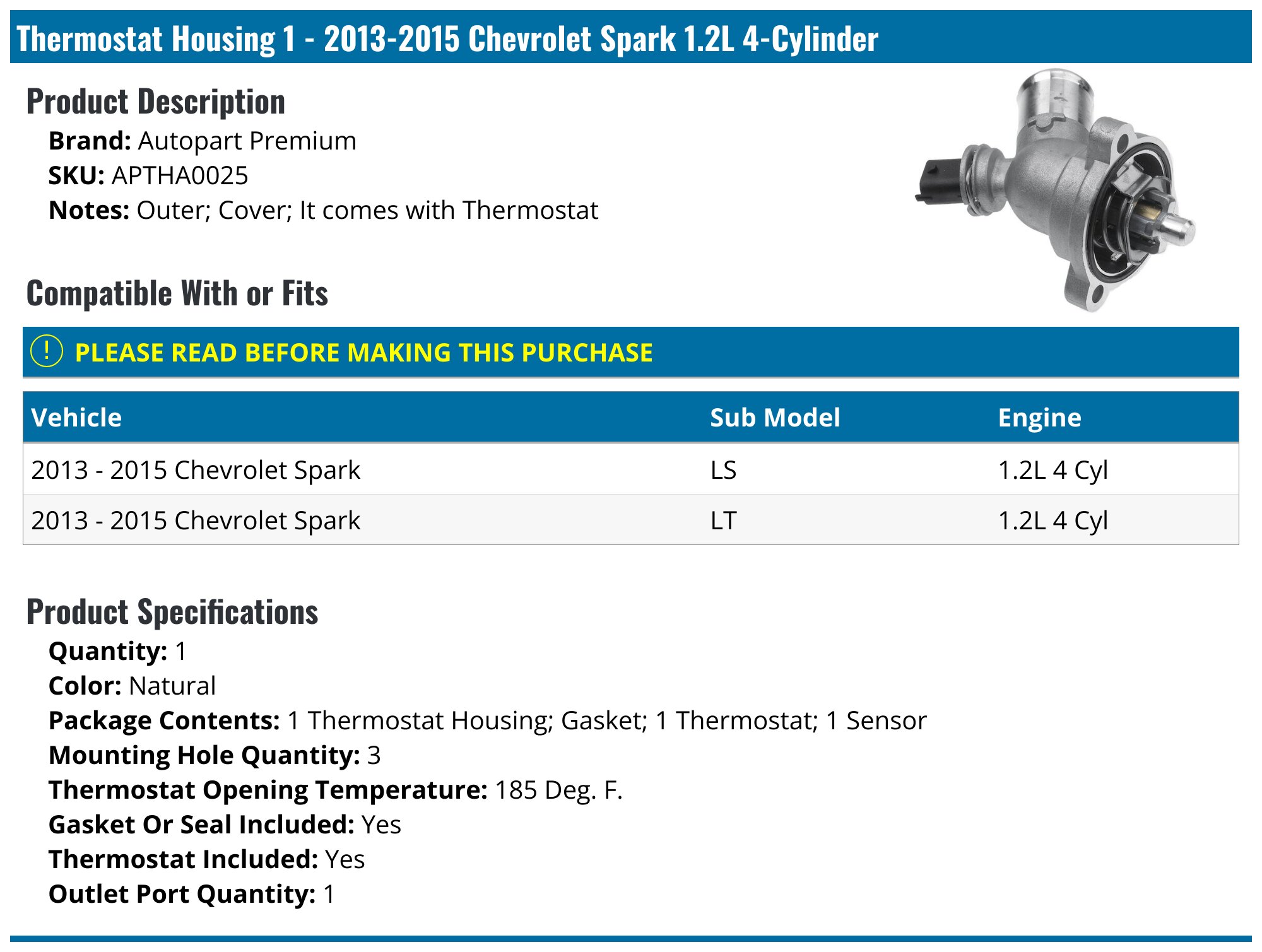 2013-2015 Chevrolet Spark Thermostat Housing - Autopart Premium ...