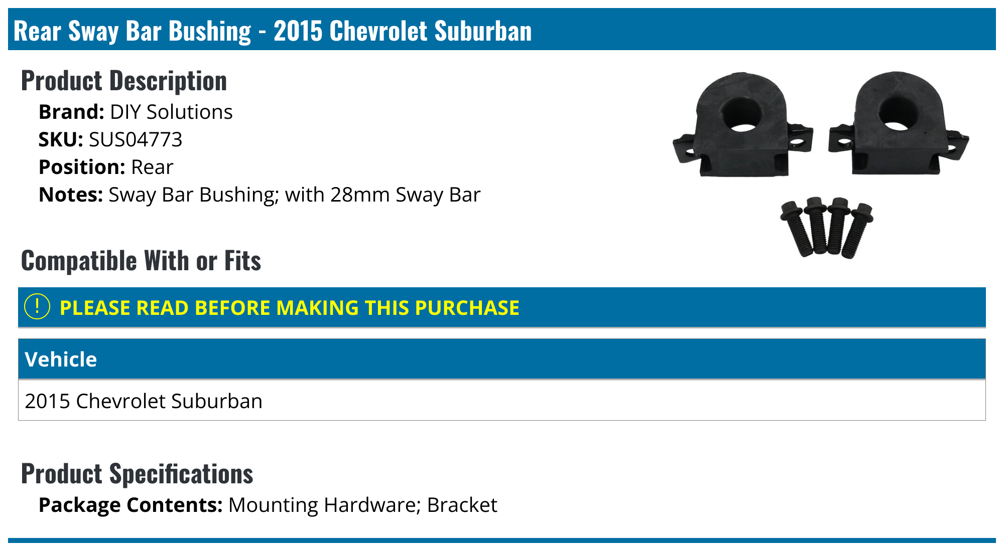 2015 Chevrolet Suburban Sway Bar Bushing - DIY Solutions SUS04773 ...