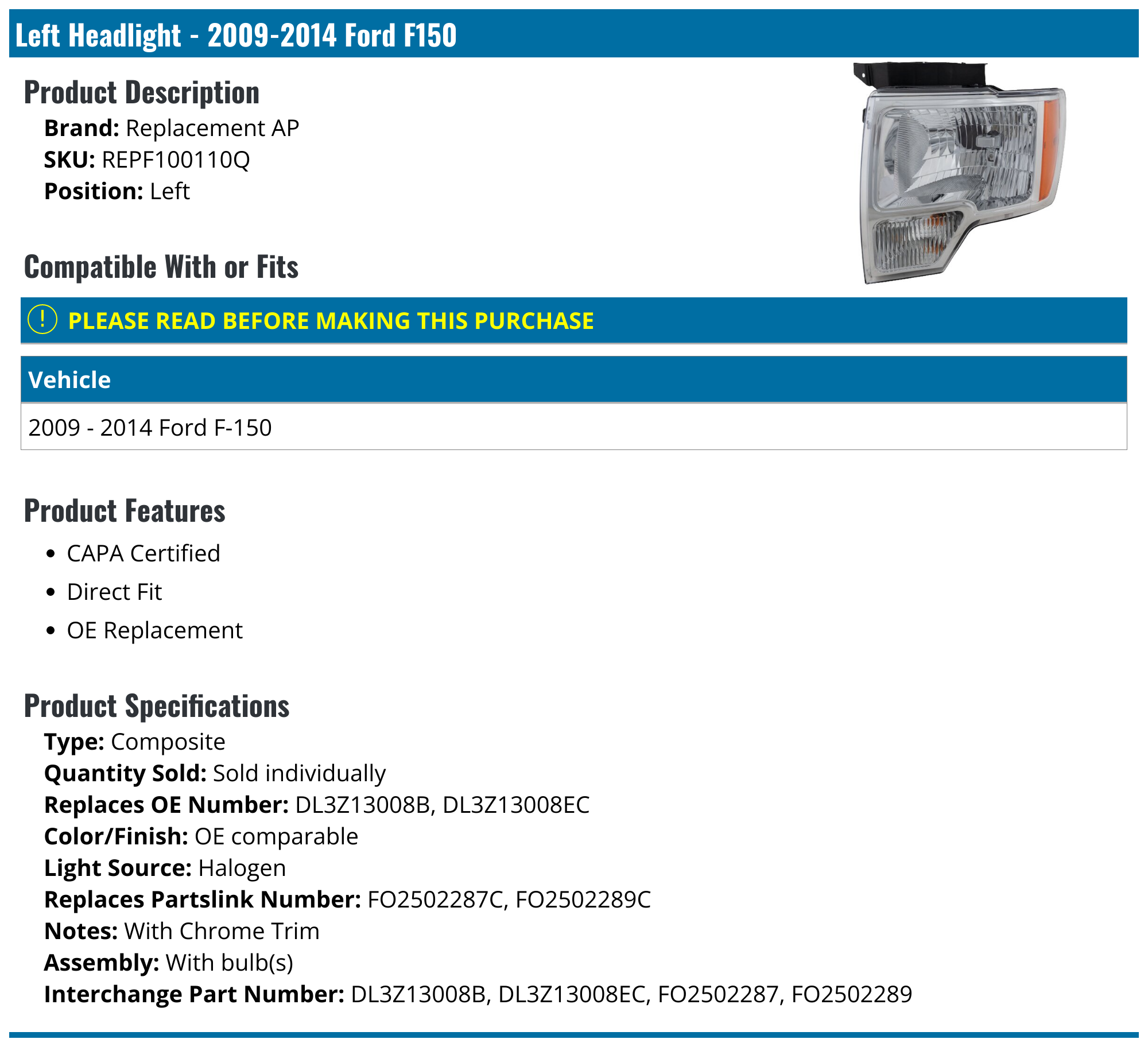 2009-2014 Ford F150 Headlight Assembly - Replacement AP REPF100110Q ...