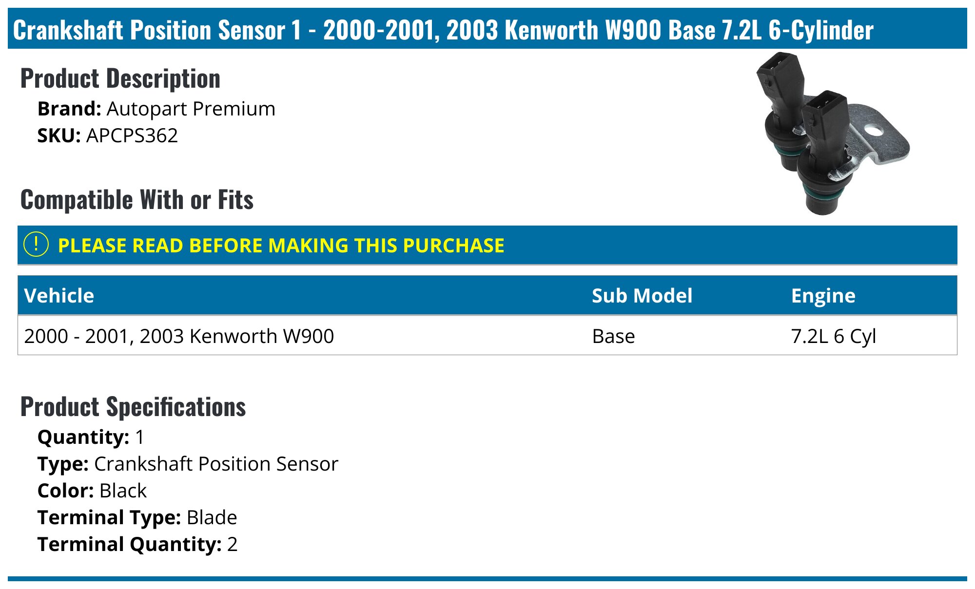 2000-2001, 2003 Kenworth W900 Crank Position Sensor - Autopart Premium ...