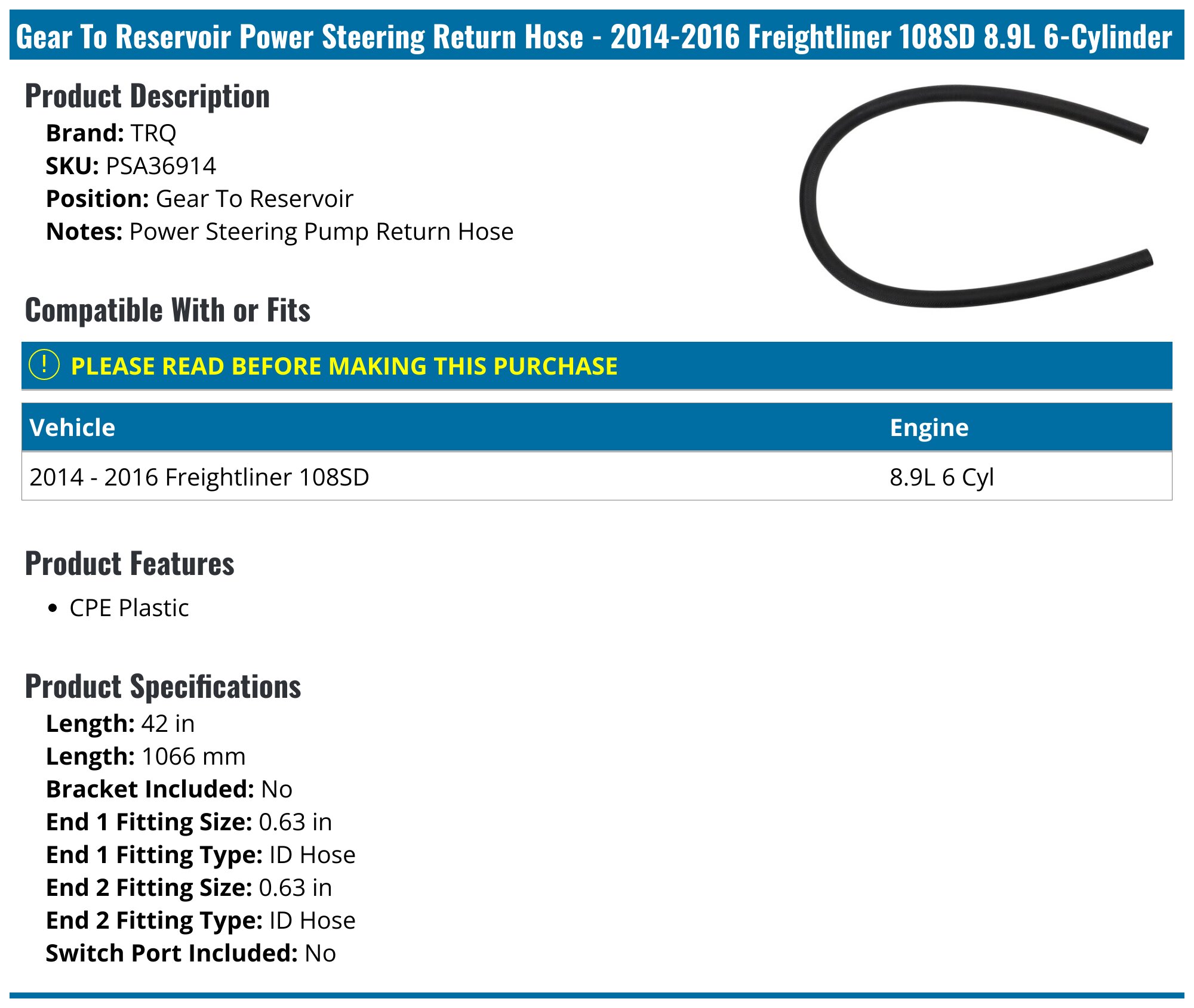 2014-2016 Freightliner 108SD Power Steering Return Hose - TRQ PSA36914 ...