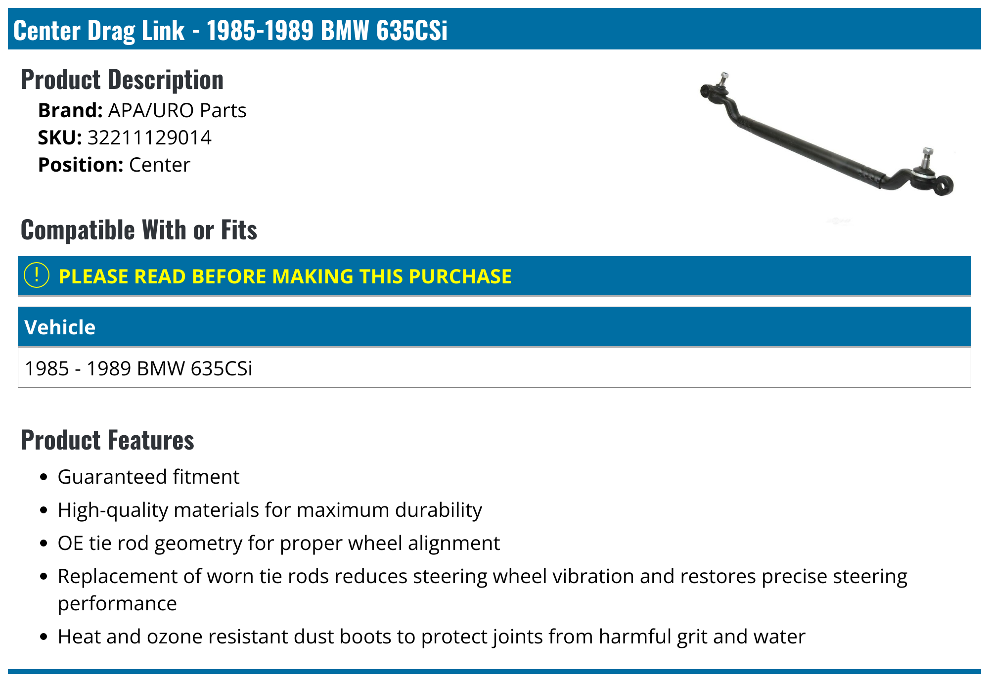 1985-1989 BMW 635CSi Drag Link - APA/URO Parts 32211129014 - Center ...