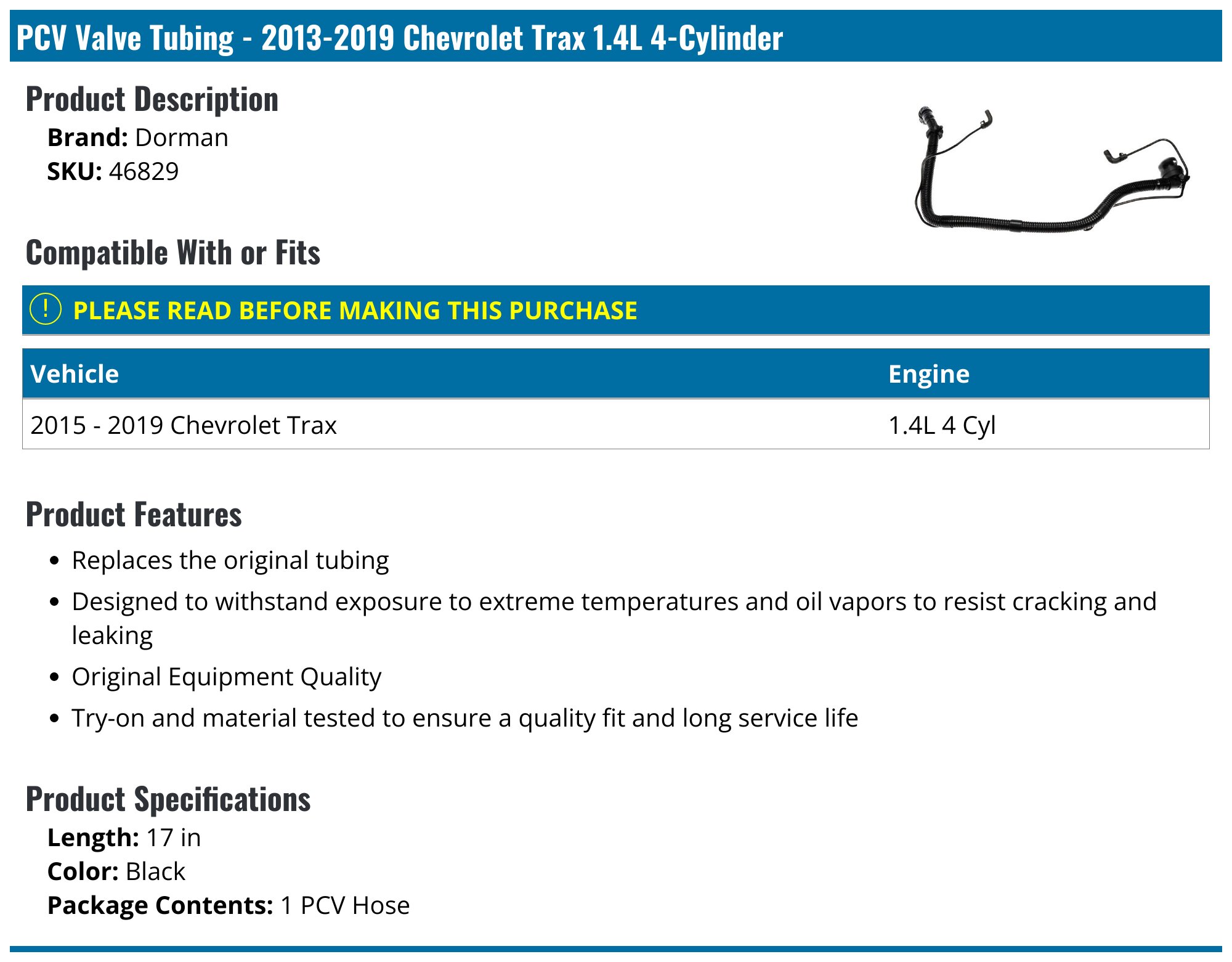 2013-2019 Chevrolet Trax PCV Hose - Dorman 46829 - PartsGeek.com