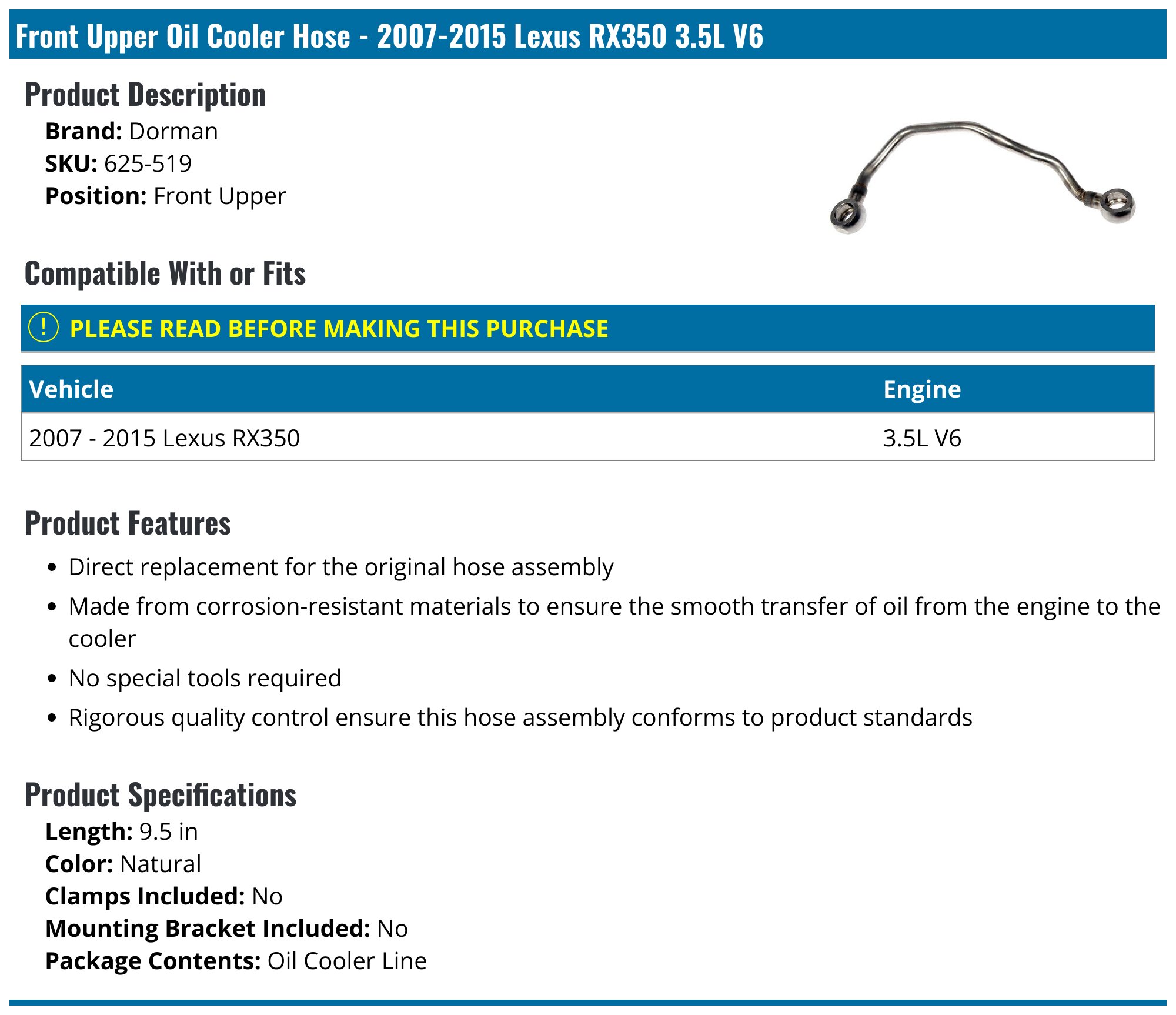 2007-2015 Lexus RX350 Oil Cooler Hose - Dorman 625-519 - Front Upper ...