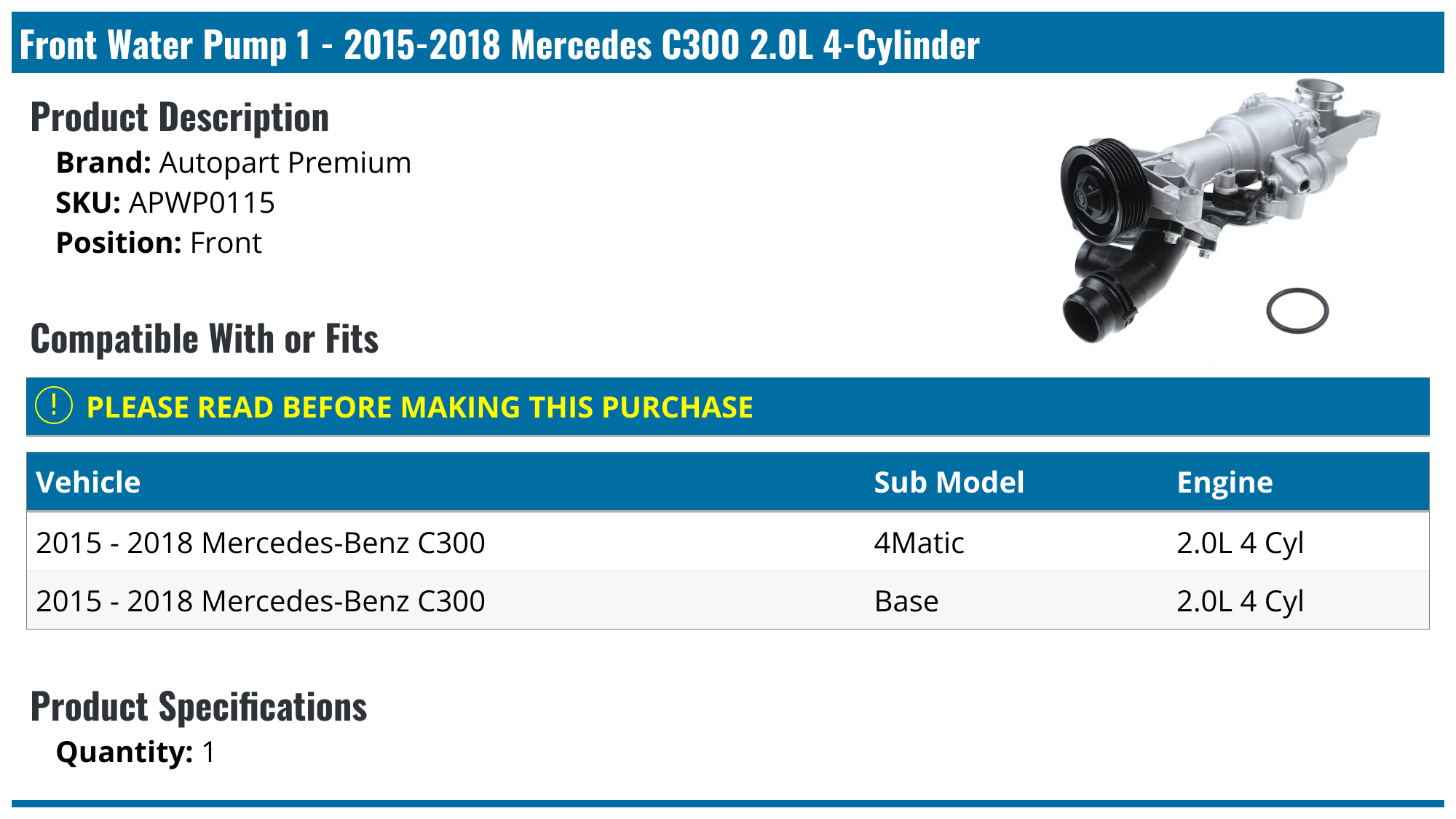 2015-2018 Mercedes C300 Water Pump - Autopart Premium APWP0115 - Front ...