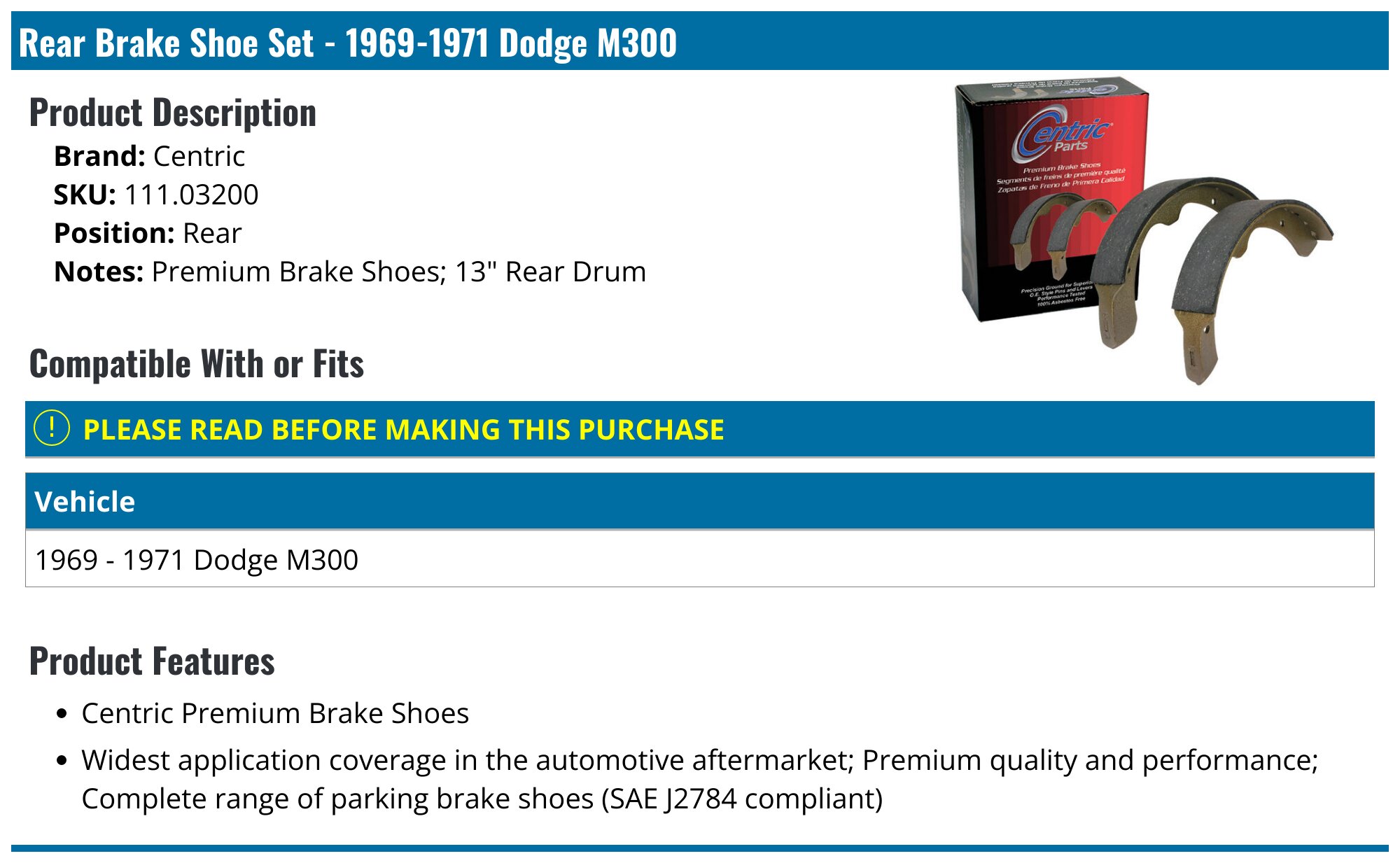1969-1971 Dodge M300 Brake Shoe Set - Centric 111.03200 - Rear ...