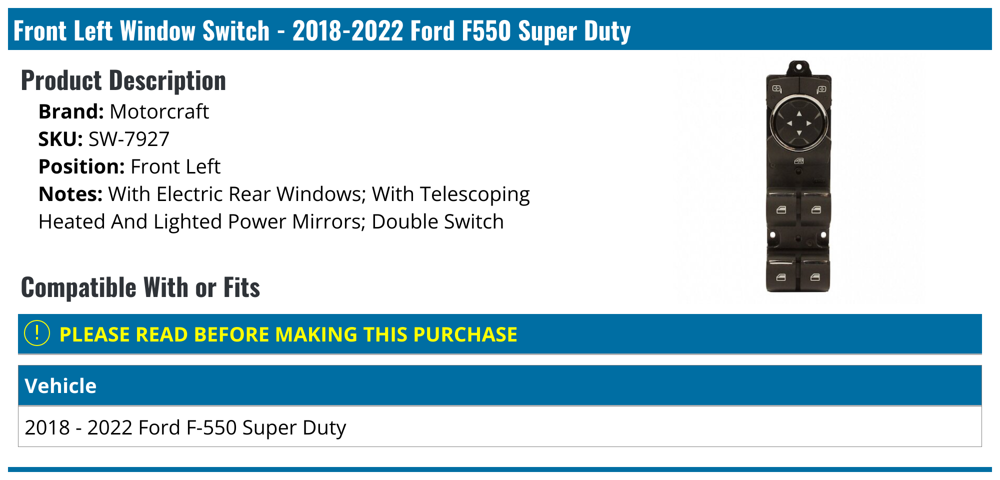 2018-2022 Ford F550 Super Duty Window Switch - Motorcraft SW-7927 ...