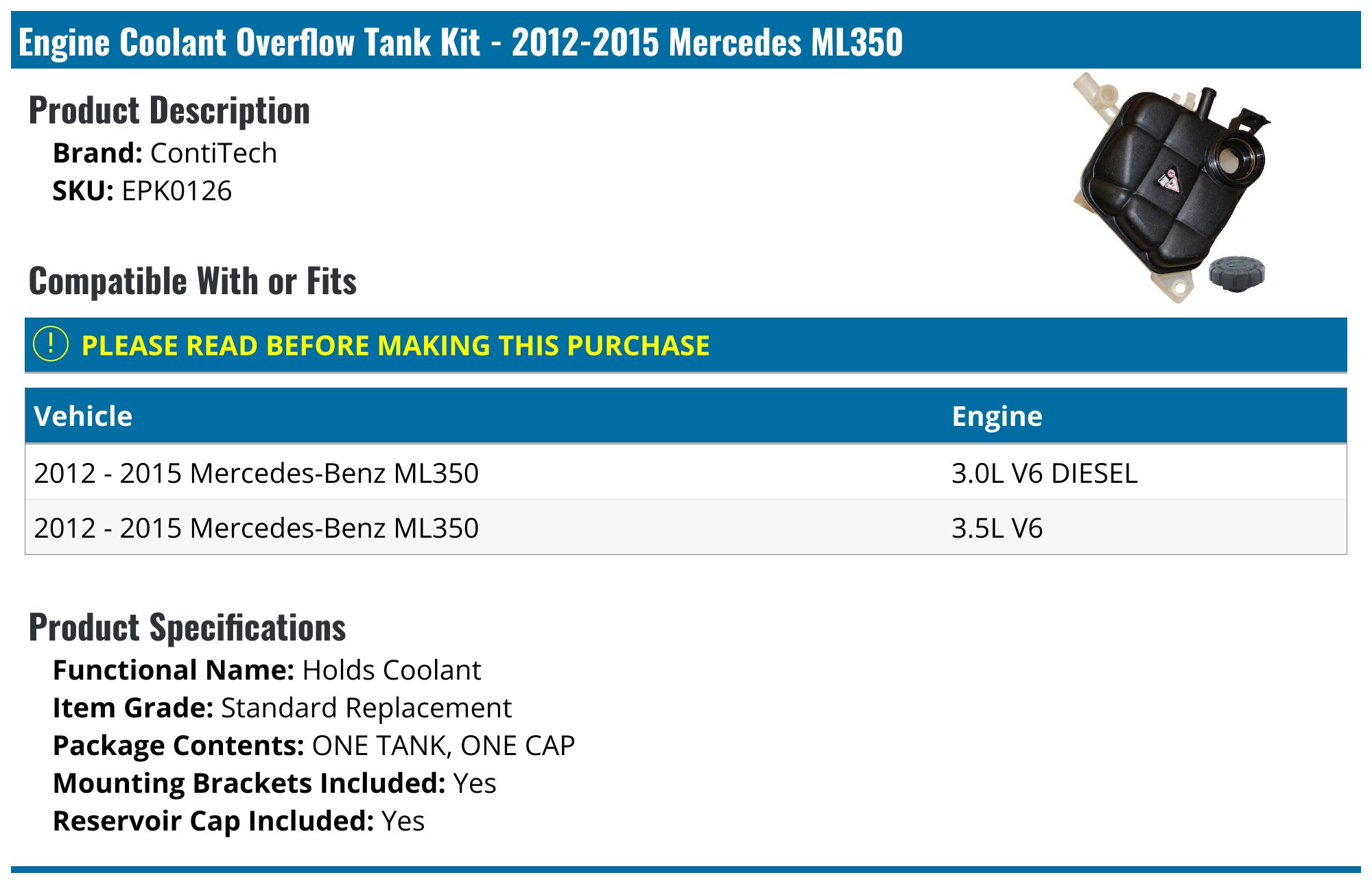 2012-2015 Mercedes ML350 Expansion Tank - ContiTech EPK0126 - PartsGeek.com