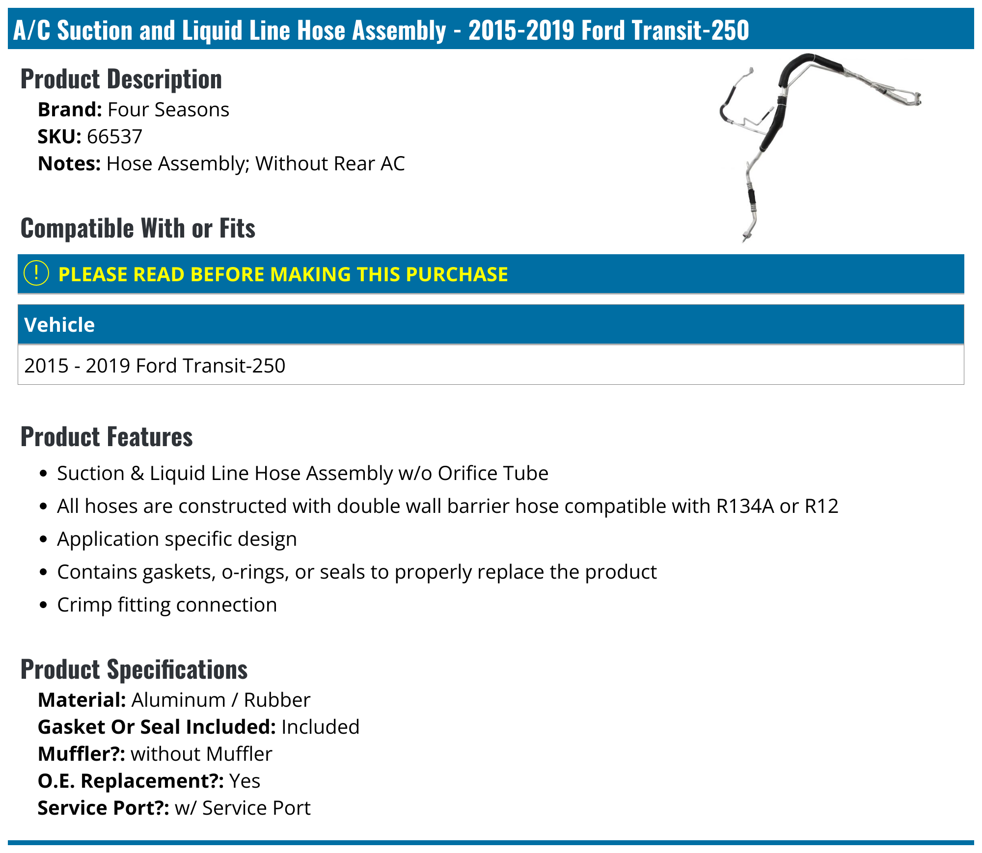 2015-2019 Ford Transit-250 A/C Suction and Liquid Line Hose Assembly ...