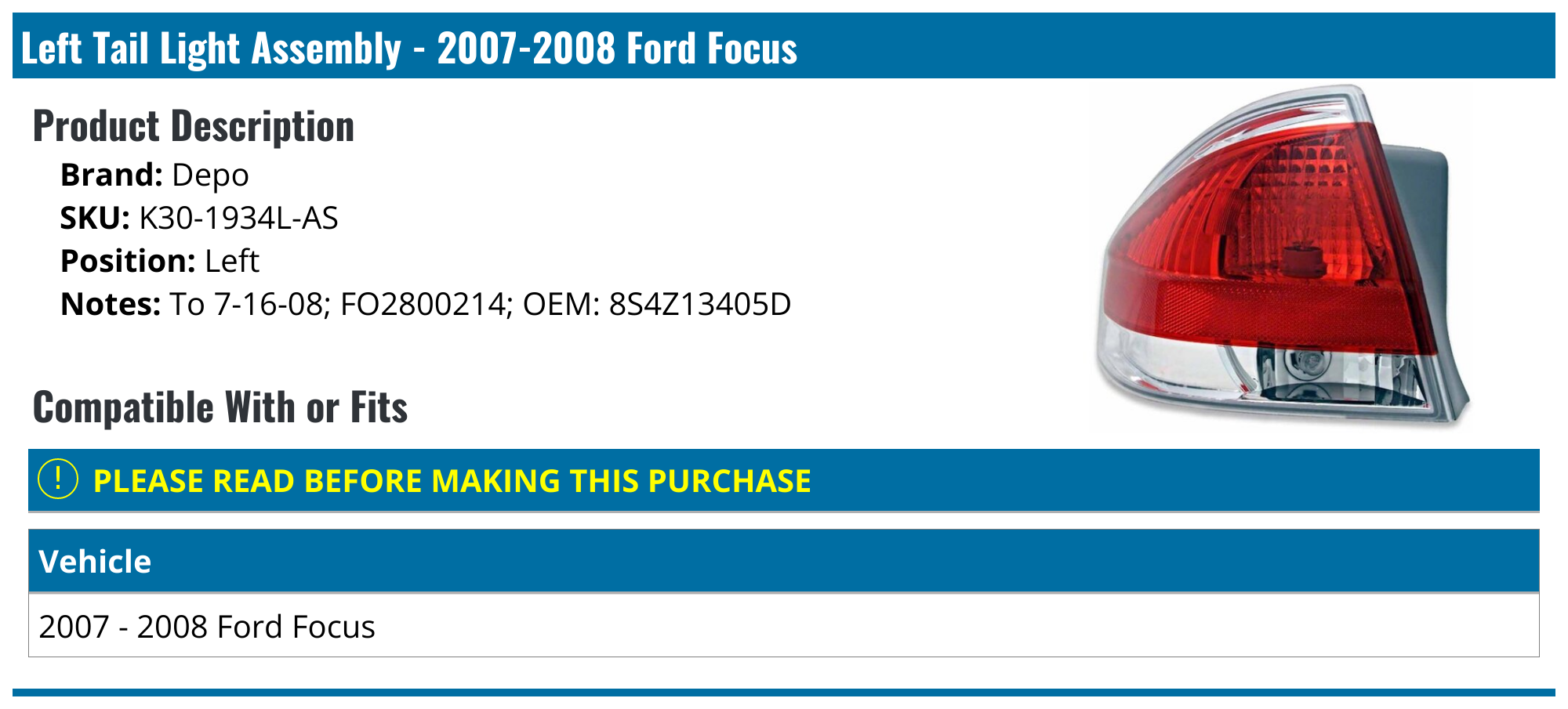 2007-2008 Ford Focus Tail Light Assembly - Depo K30-1934L-AS - Left ...