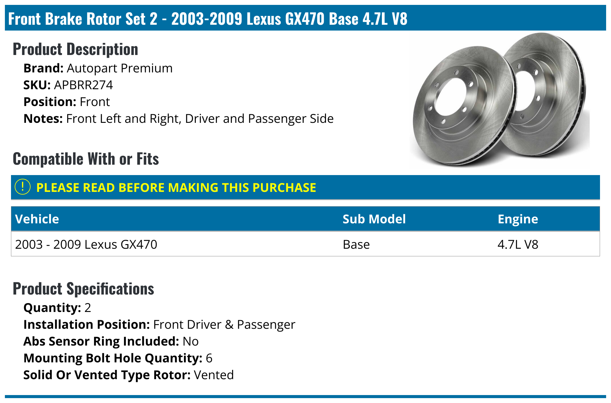 2003-2009 Lexus GX470 Brake Rotor - Autopart Premium APBRR274 - Front ...