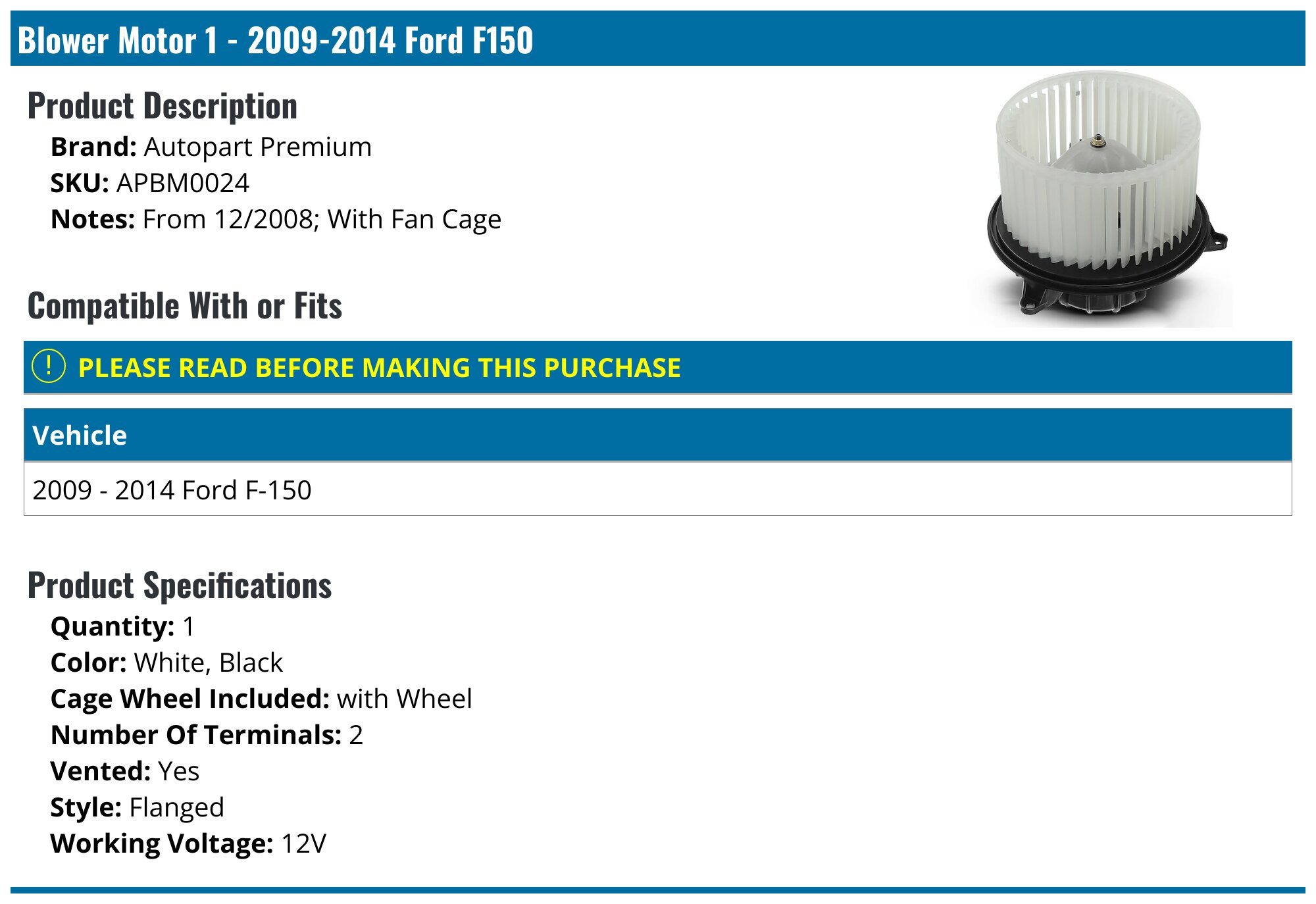 2009 2014 Ford F150 Blower Motor Autopart Premium Apbm0024
