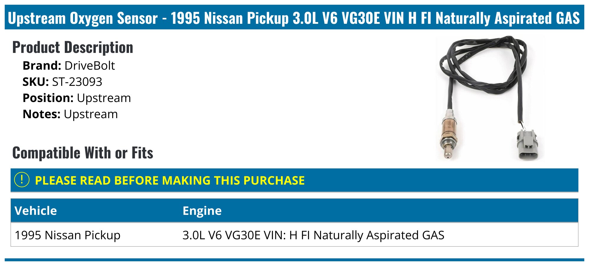 1995 Nissan Pickup Oxygen Sensor - DriveBolt ST-23093 - Upstream ...