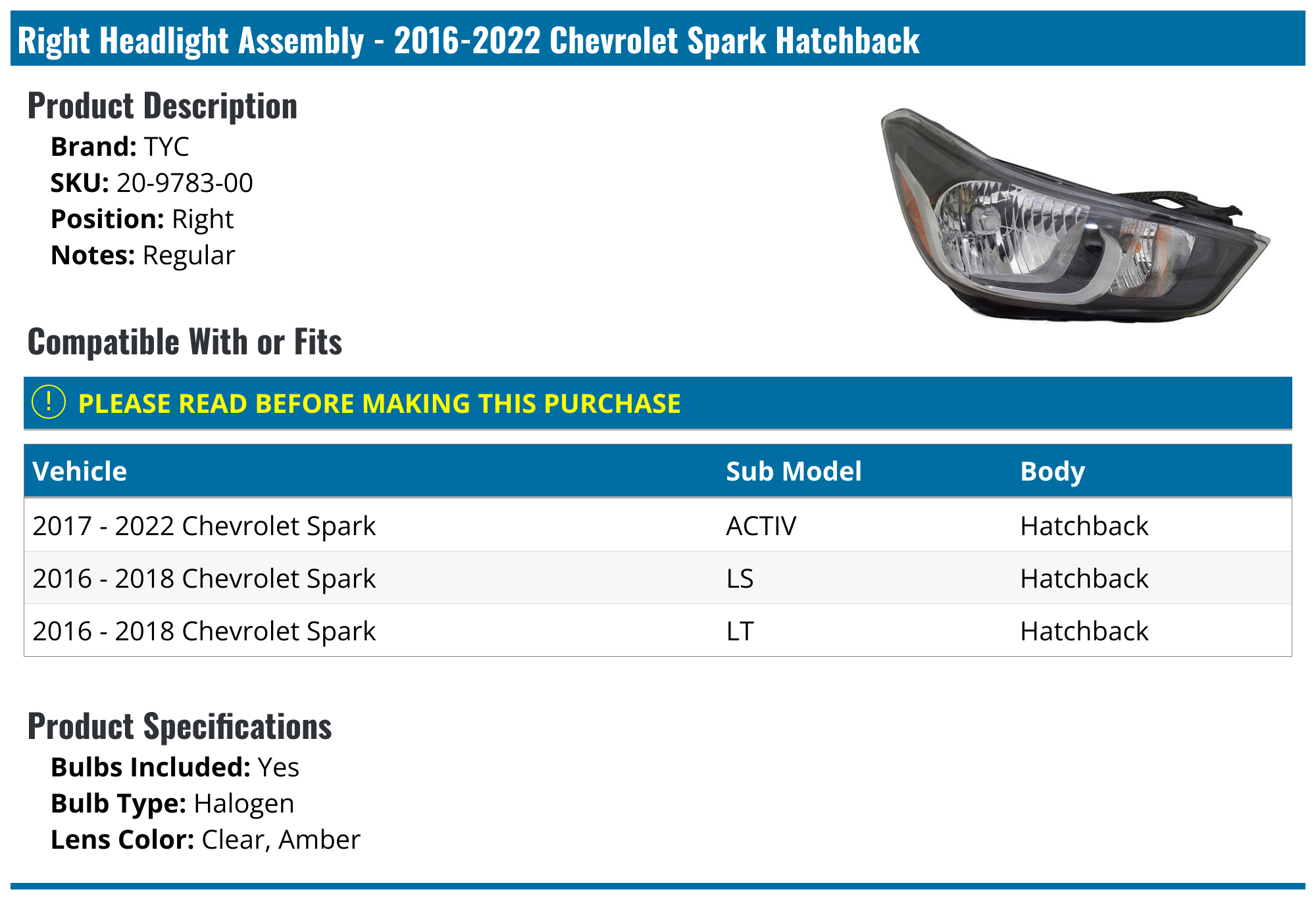 2016-2022 Chevrolet Spark Headlight Assembly - TYC 20-9783-00 - Right ...