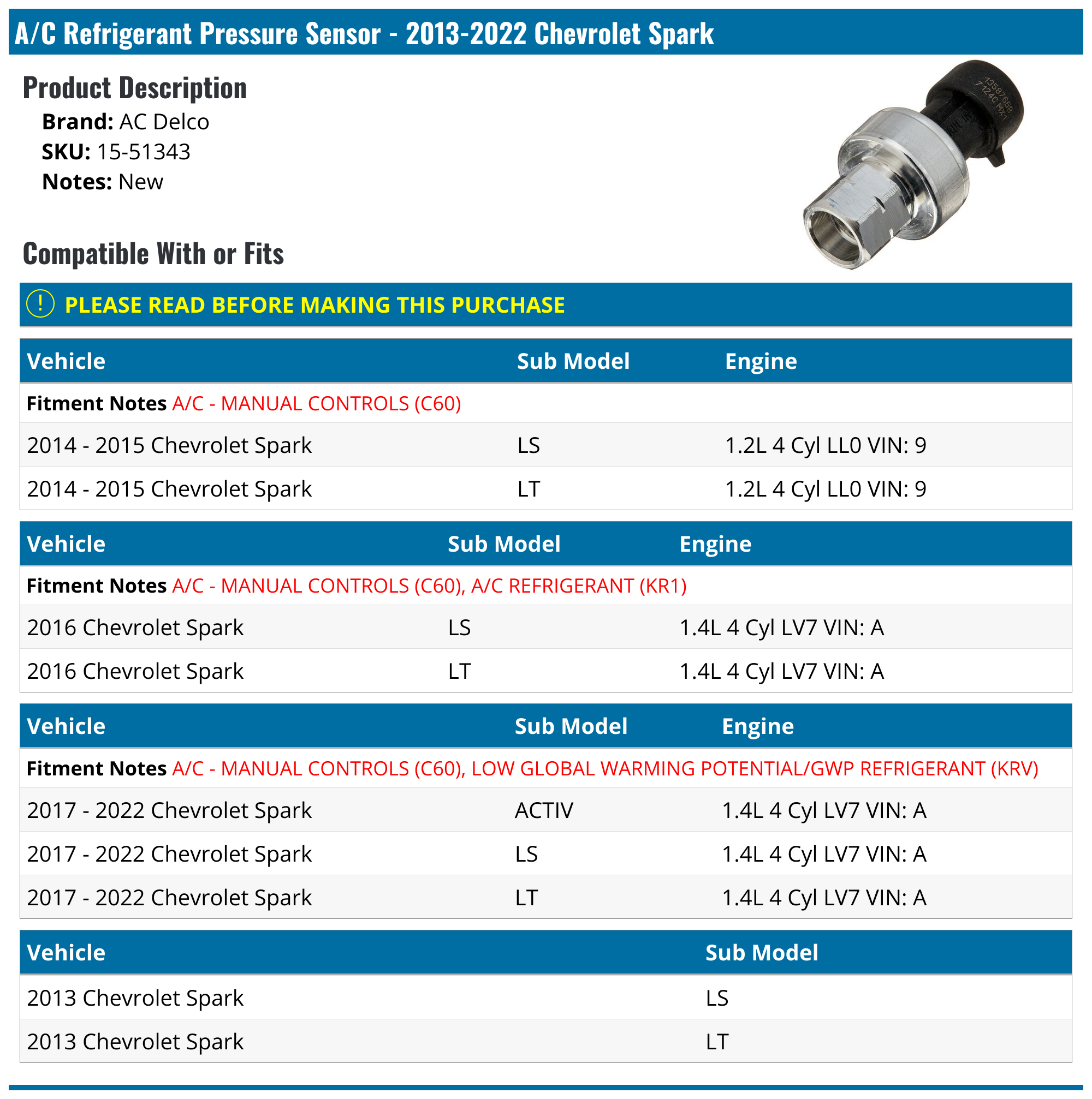 2013-2022 Chevrolet Spark A/C Refrigerant Pressure Sensor - AC Delco 15 ...