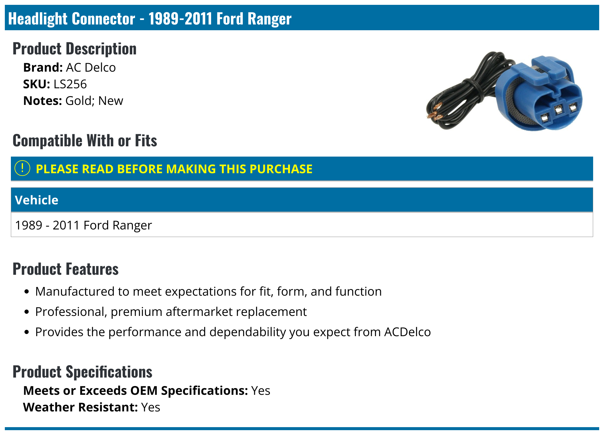 1989-2011 Ford Ranger Headlight Connector - AC Delco LS256 - PartsGeek.com