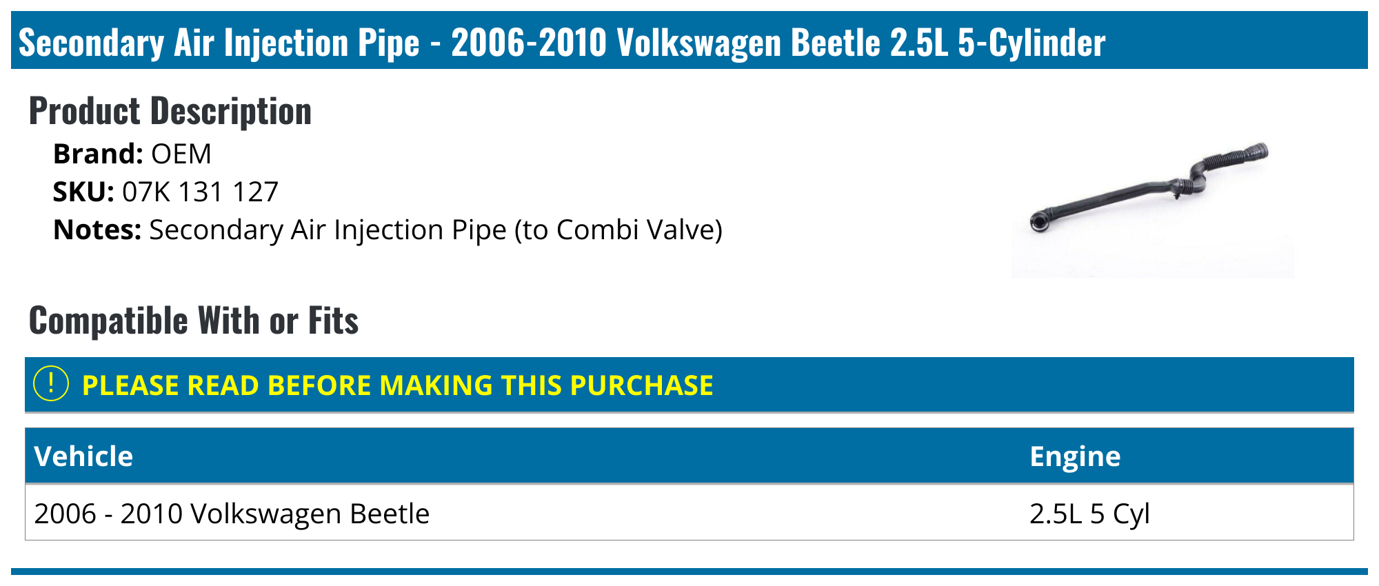 2006-2010 Volkswagen Beetle Secondary Air Injection Pipe - OEM 07K 131 ...