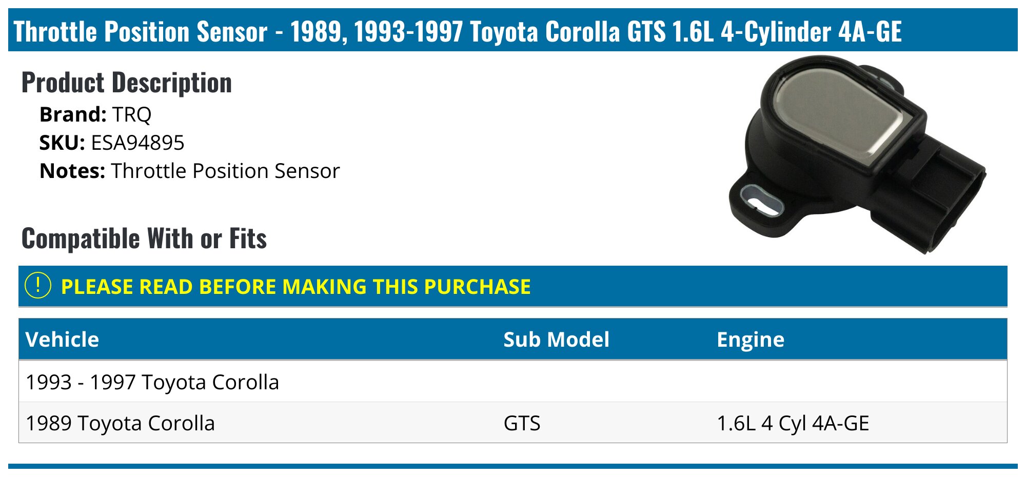 1989, 1993-1997 Toyota Corolla Throttle Position Sensor - TRQ ESA94895 ...