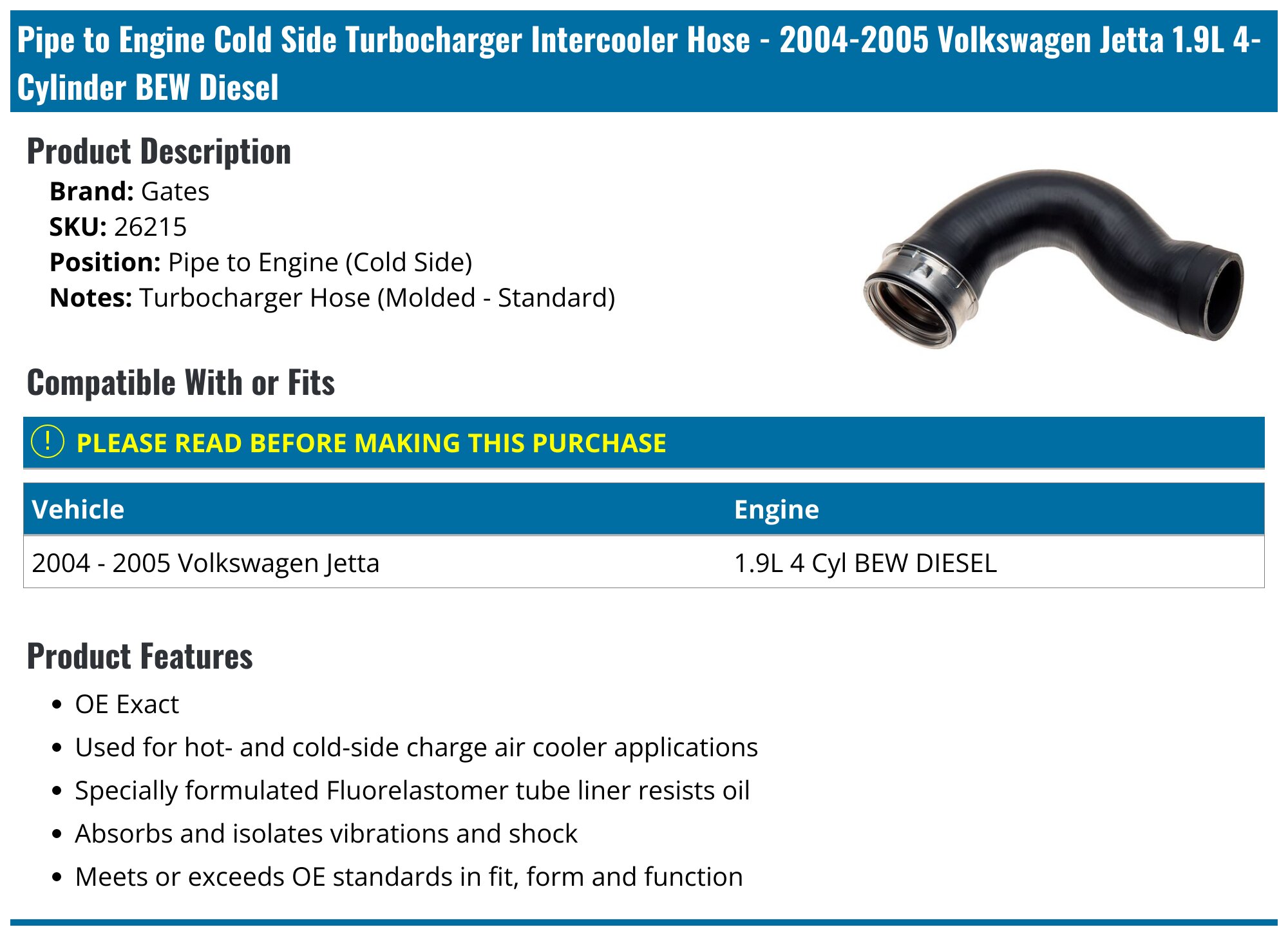 2004-2005 Volkswagen Jetta Intercooler Hose - Gates 26215 - Pipe to ...
