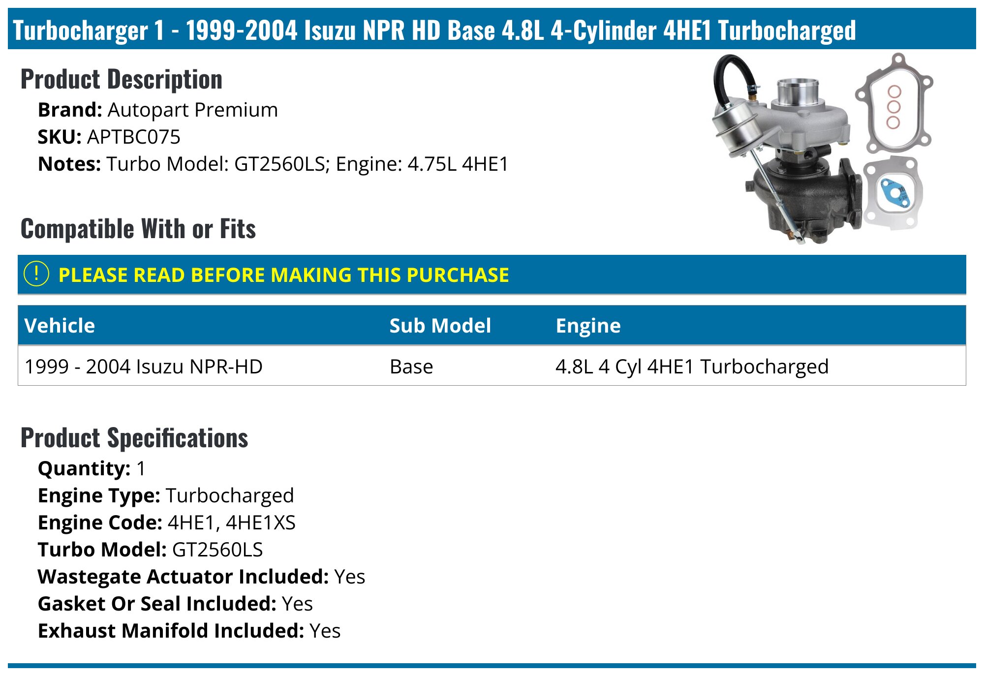 1999-2004 Isuzu NPR HD Turbocharger - Autopart Premium APTBC075 ...