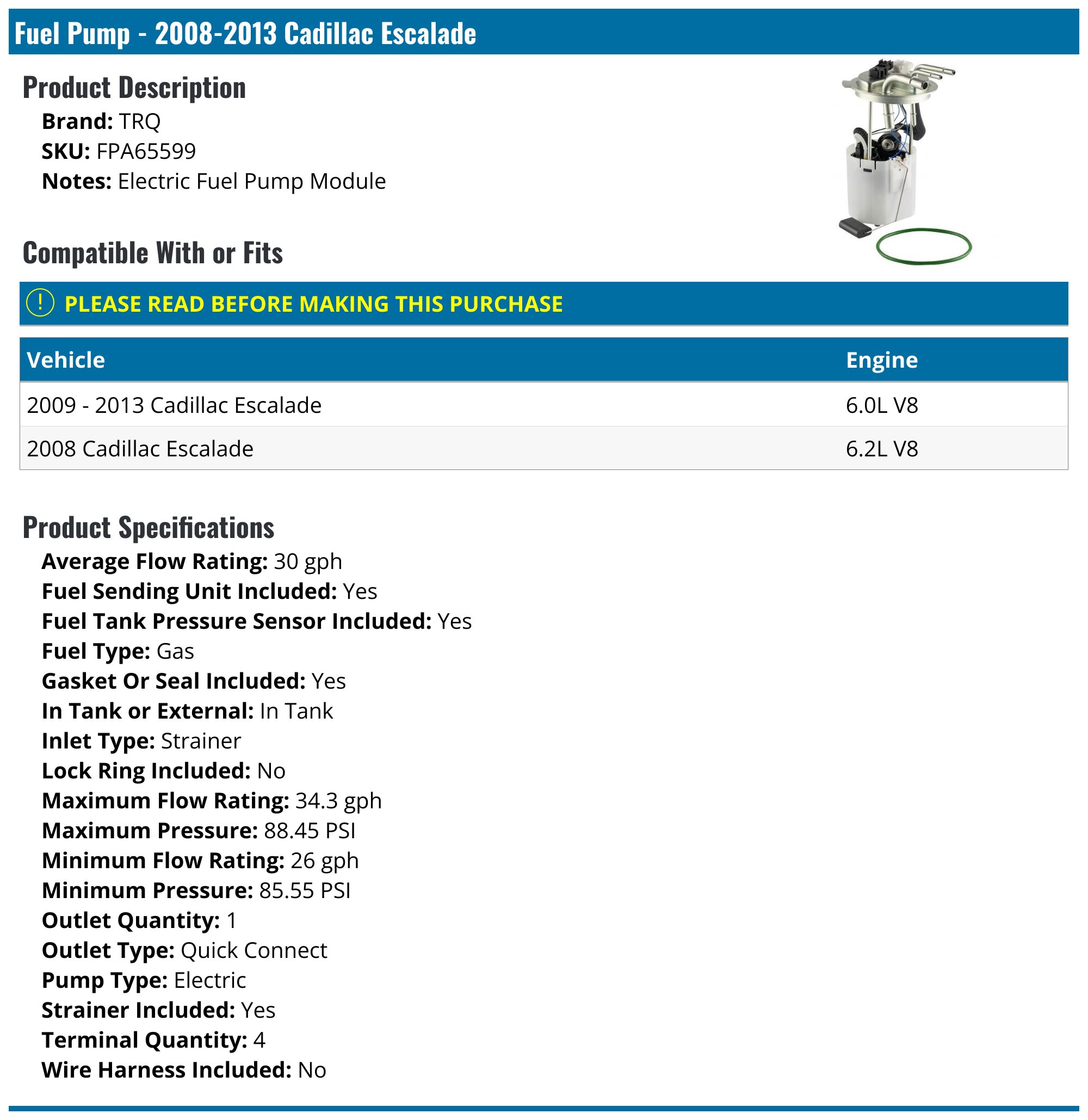 2008-2012 Cadillac Escalade Fuel Pump - TRQ FPA65599 - PartsGeek.com