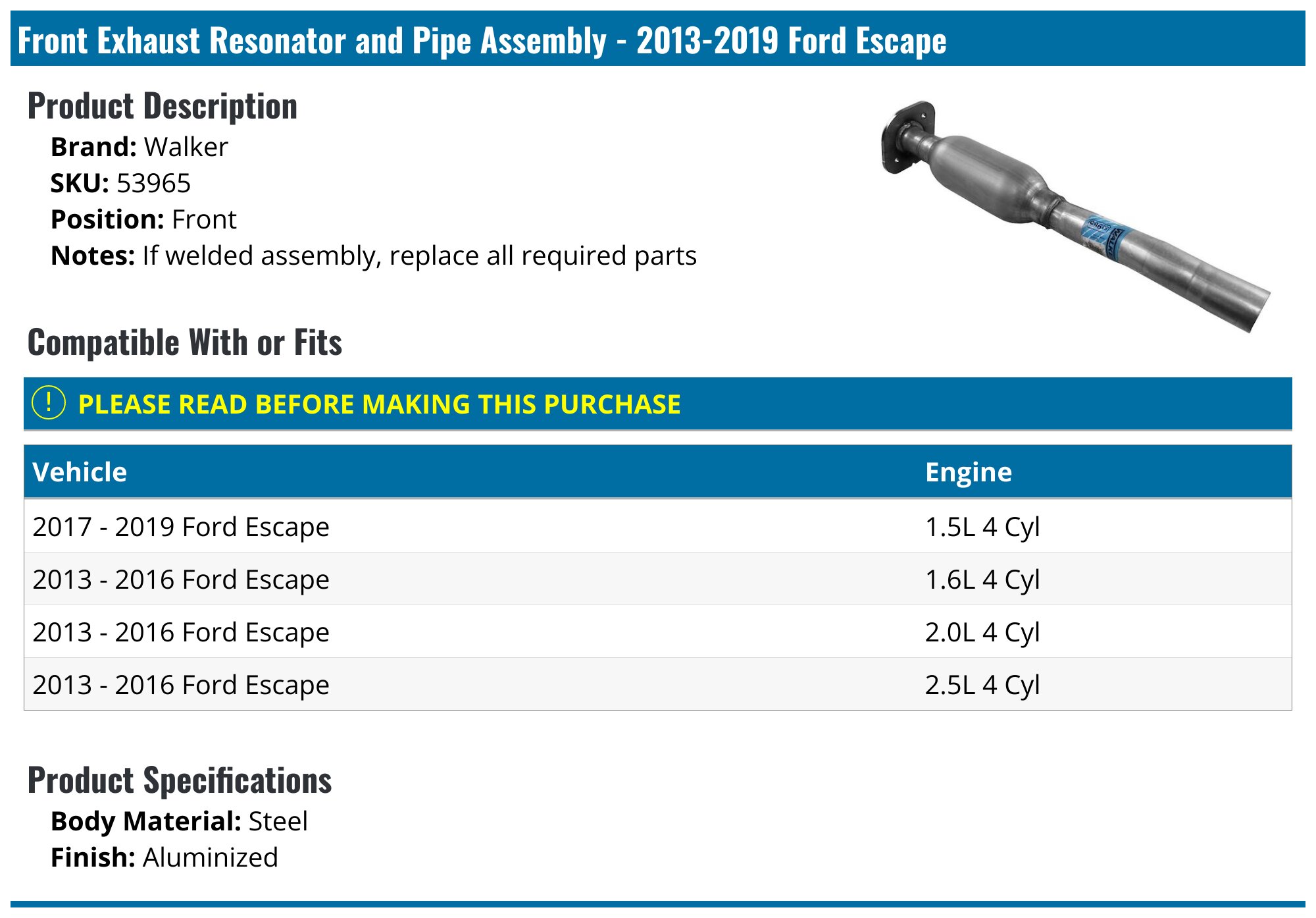 2013-2019 Ford Escape Exhaust Resonator - Walker 53965 - Front ...